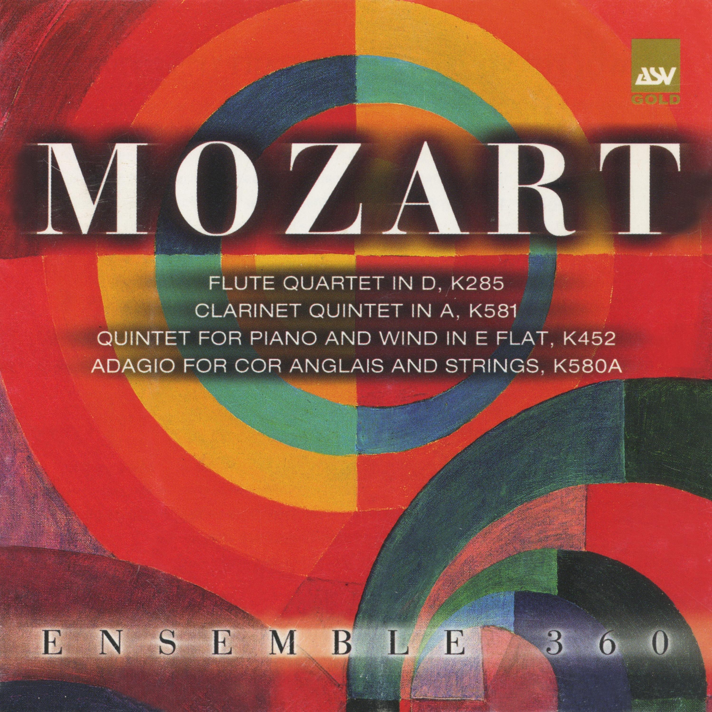 Mozart: Flute Quartet in D; Clarinet Quintet in a; Quintet for Piano ...