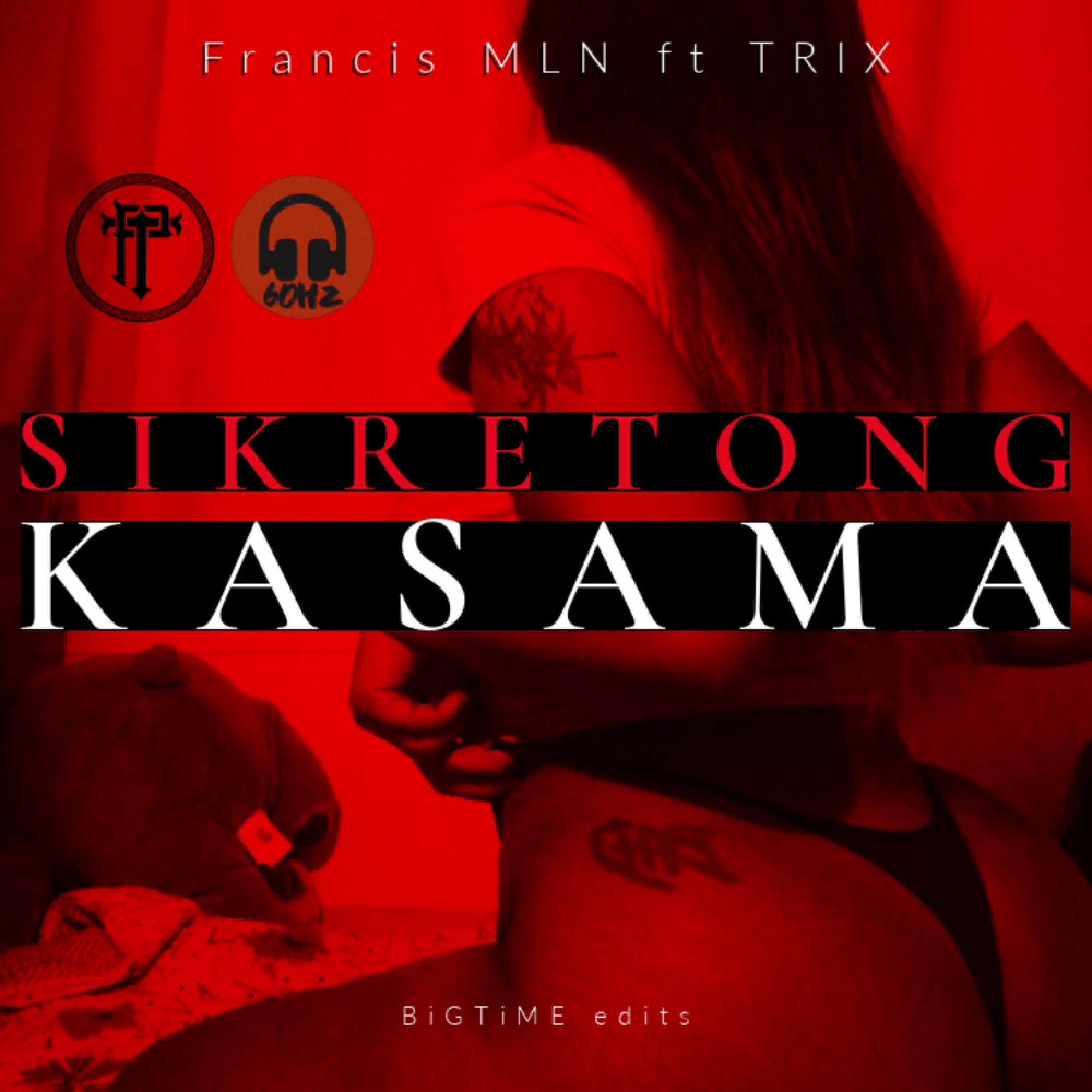 Sikretong Kasama (feat. Francis MLN & Trix) - Plucky Tribe - 专辑 - 网易云音乐