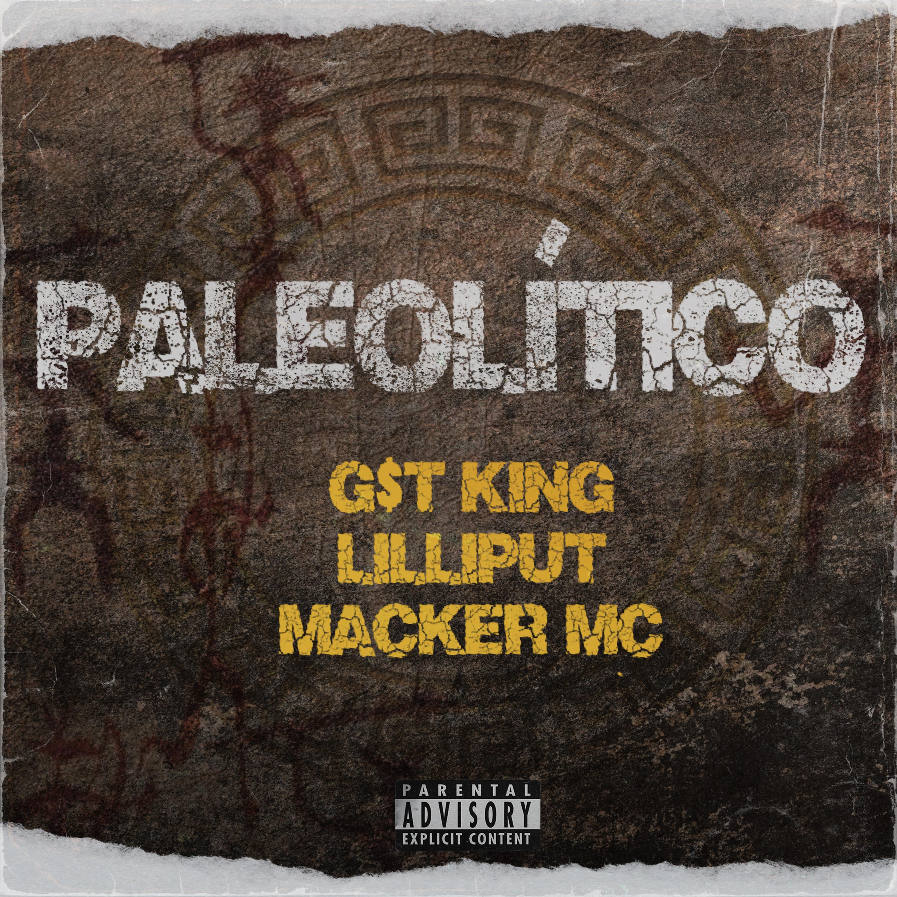 Paleolitico - MACKER MC/GST KING/Liliput - 单曲 - 网易云音乐