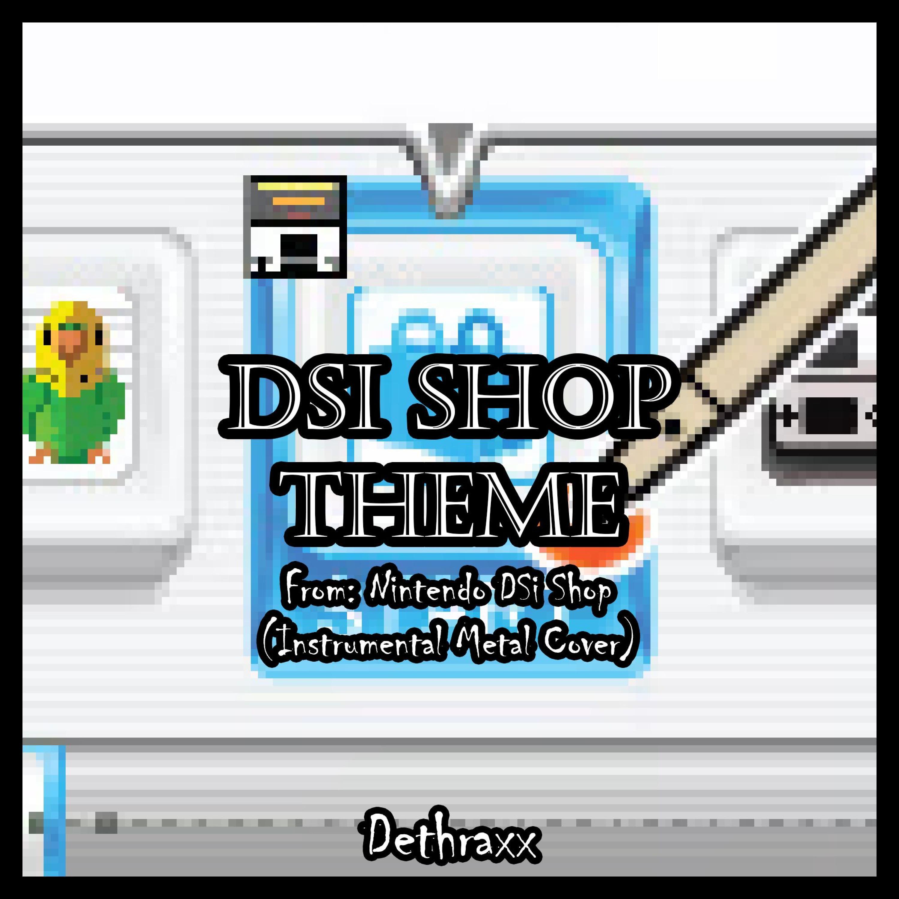 DSi Shop Theme - Dethraxx - 单曲 - 网易云音乐