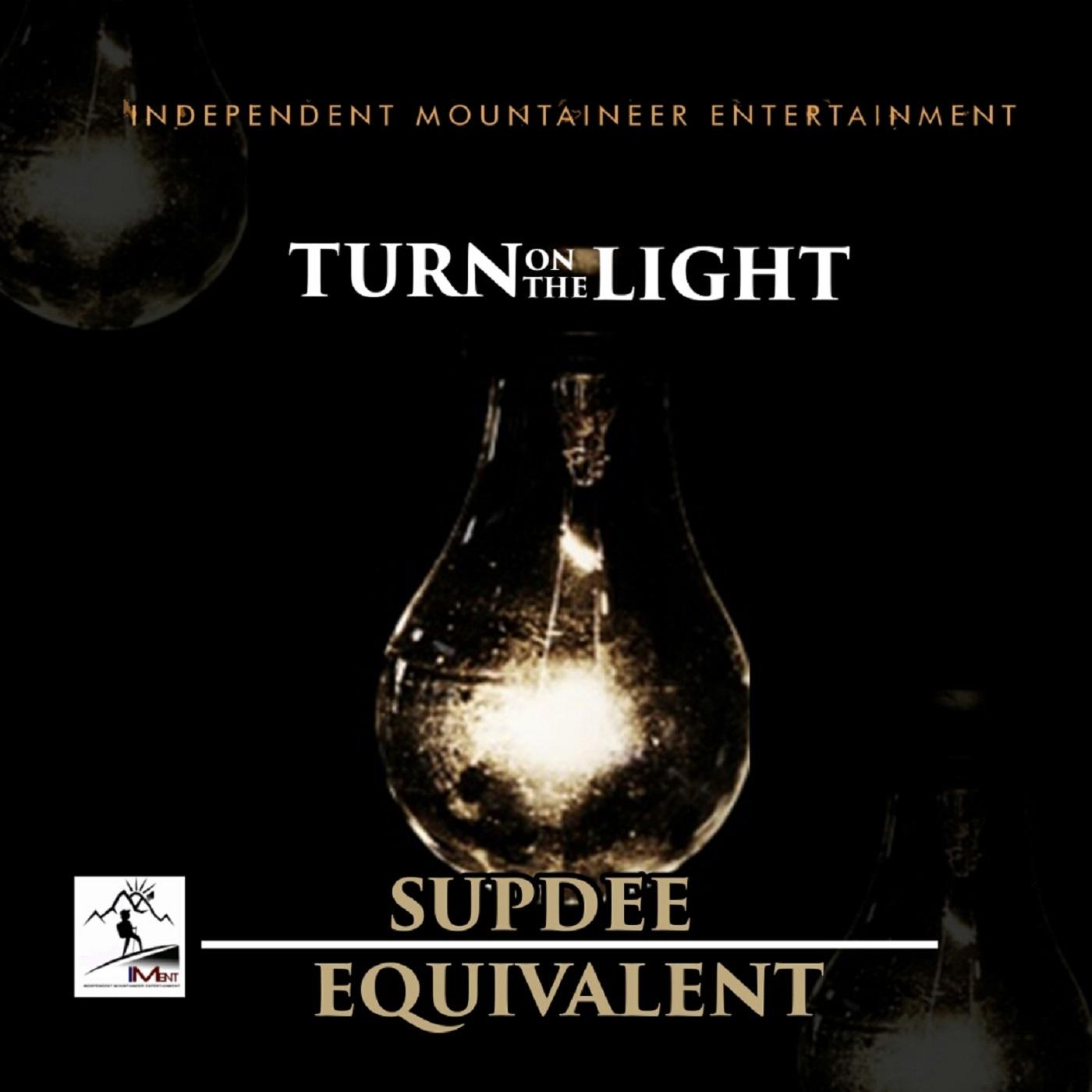 Turn On The Light (Remix) - Sup Dee/Equivalent - 单曲 - 网易云音乐