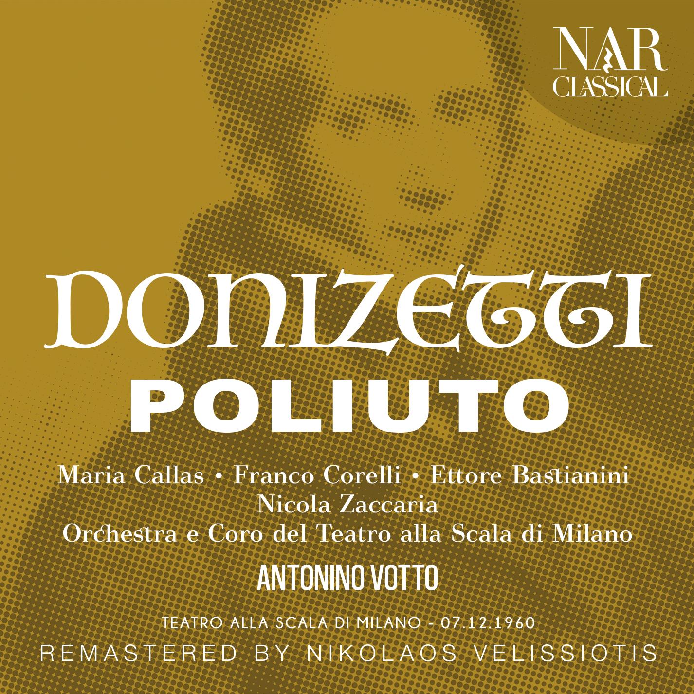 Poliuto, In.63, IGD 59, Act III:"Ecco il sommo Pontefice" (Coro, Callistene) - Antonino Votto ...