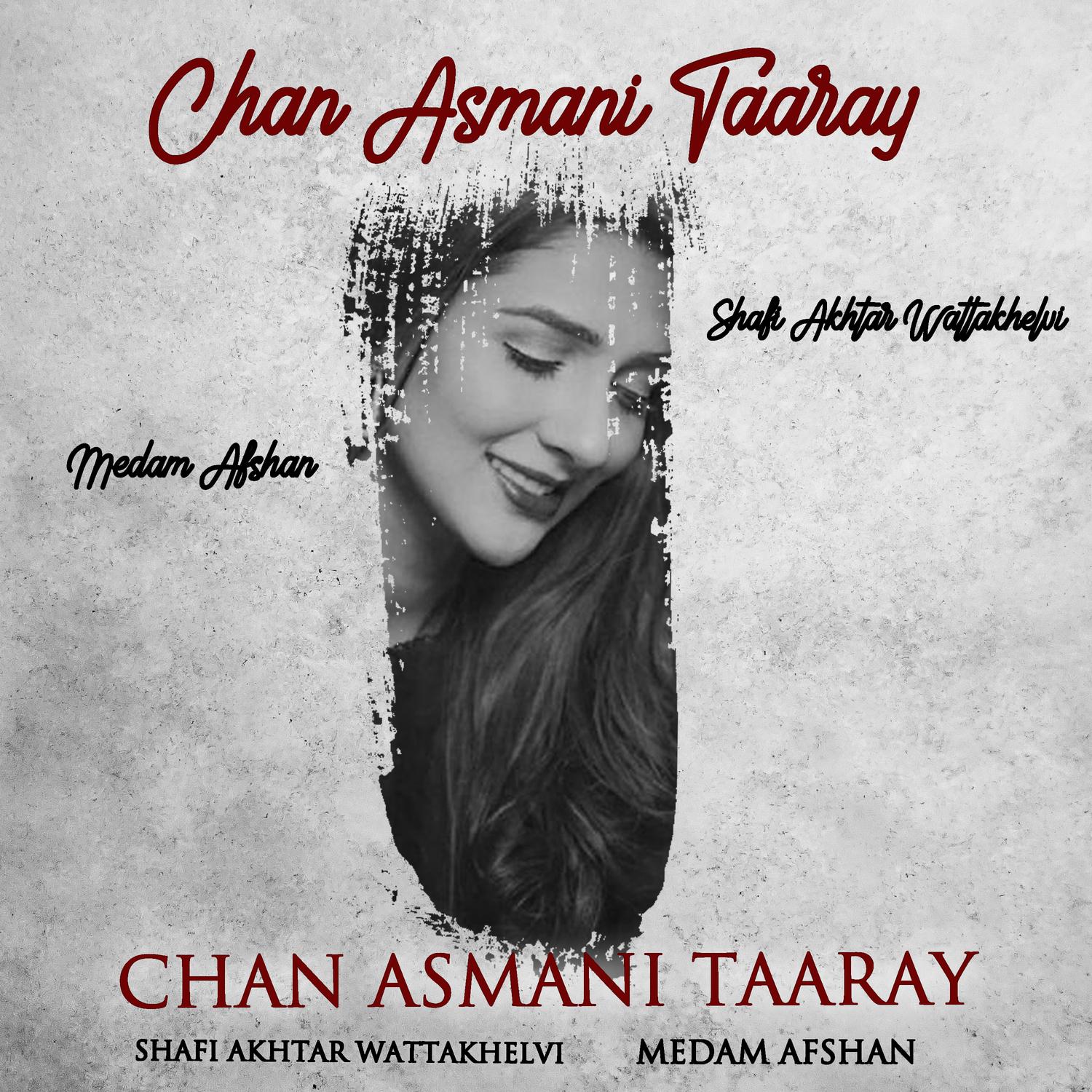 Chan Asmani Taaray - Shafi Akhtar Wattakhelvi - 专辑 - 网易云音乐