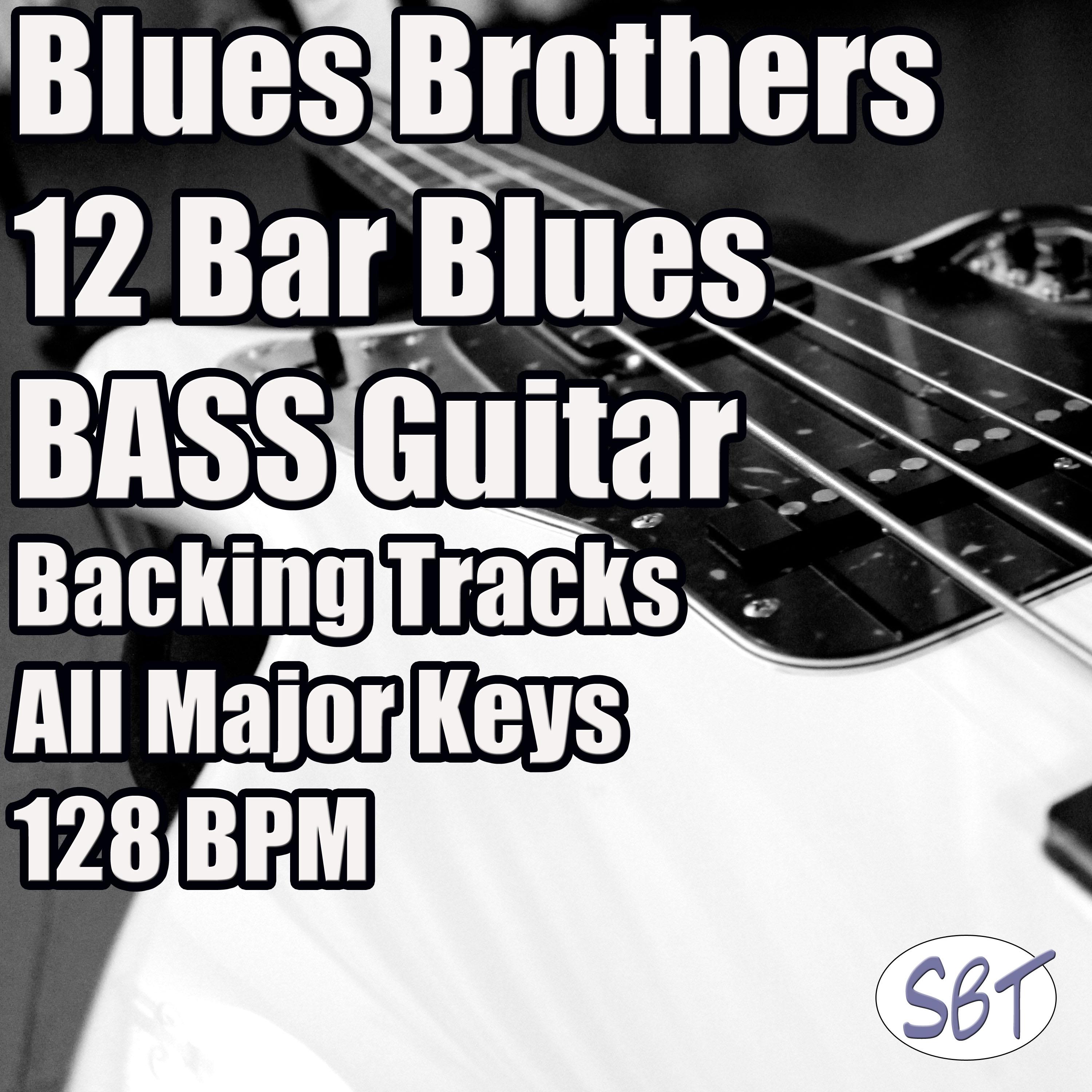 Blues Brothers 12 Bar Blues Bass Guitar Backing Tracks All Major Keys ...