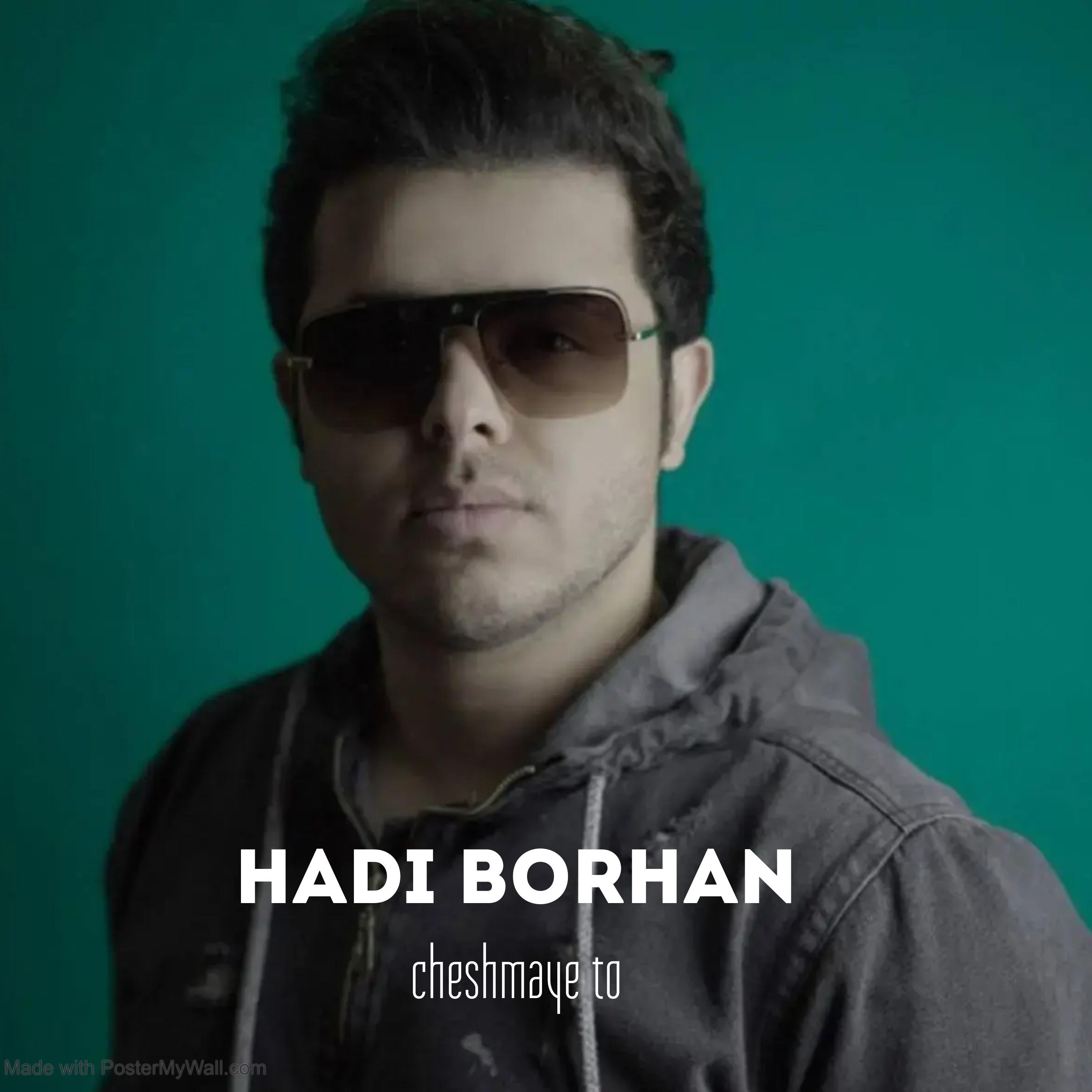 Cheshmaye To - Hadi Borhan - 单曲 - 网易云音乐