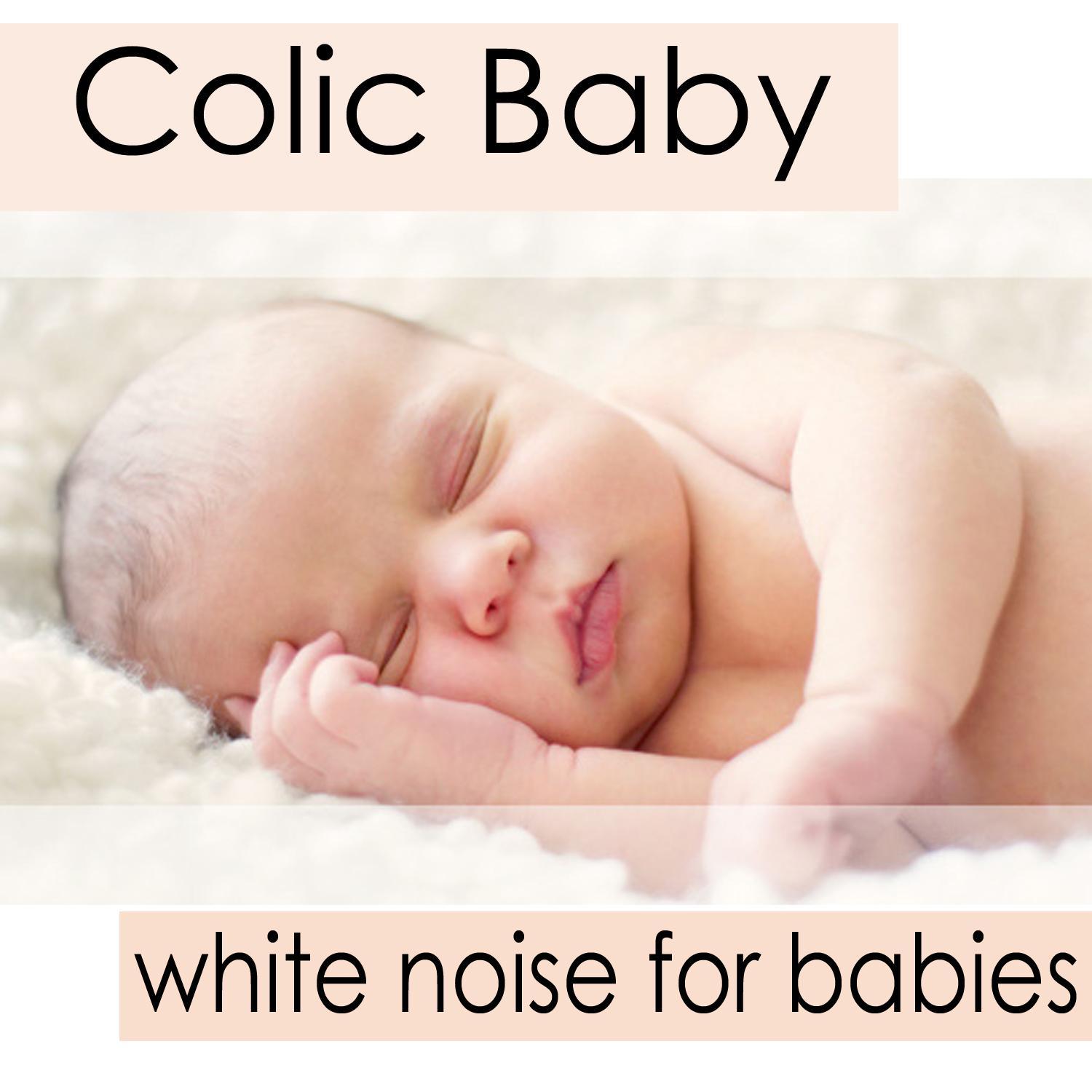 Pure White Noise for Colic Baby - Colic Baby Care Masters - 单曲 - 网易云音乐