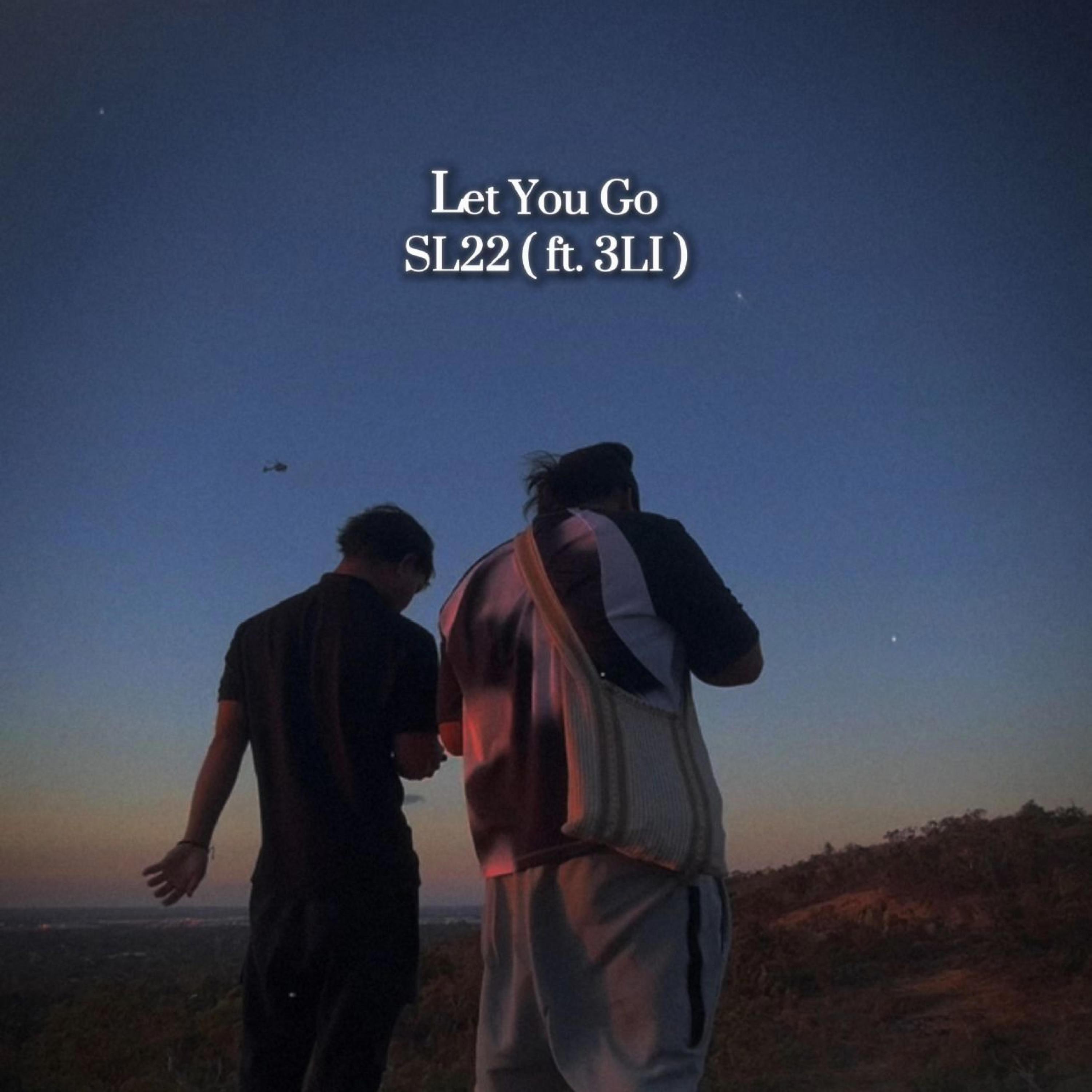 Let You Go (feat. SL22) - 3Li - 专辑 - 网易云音乐