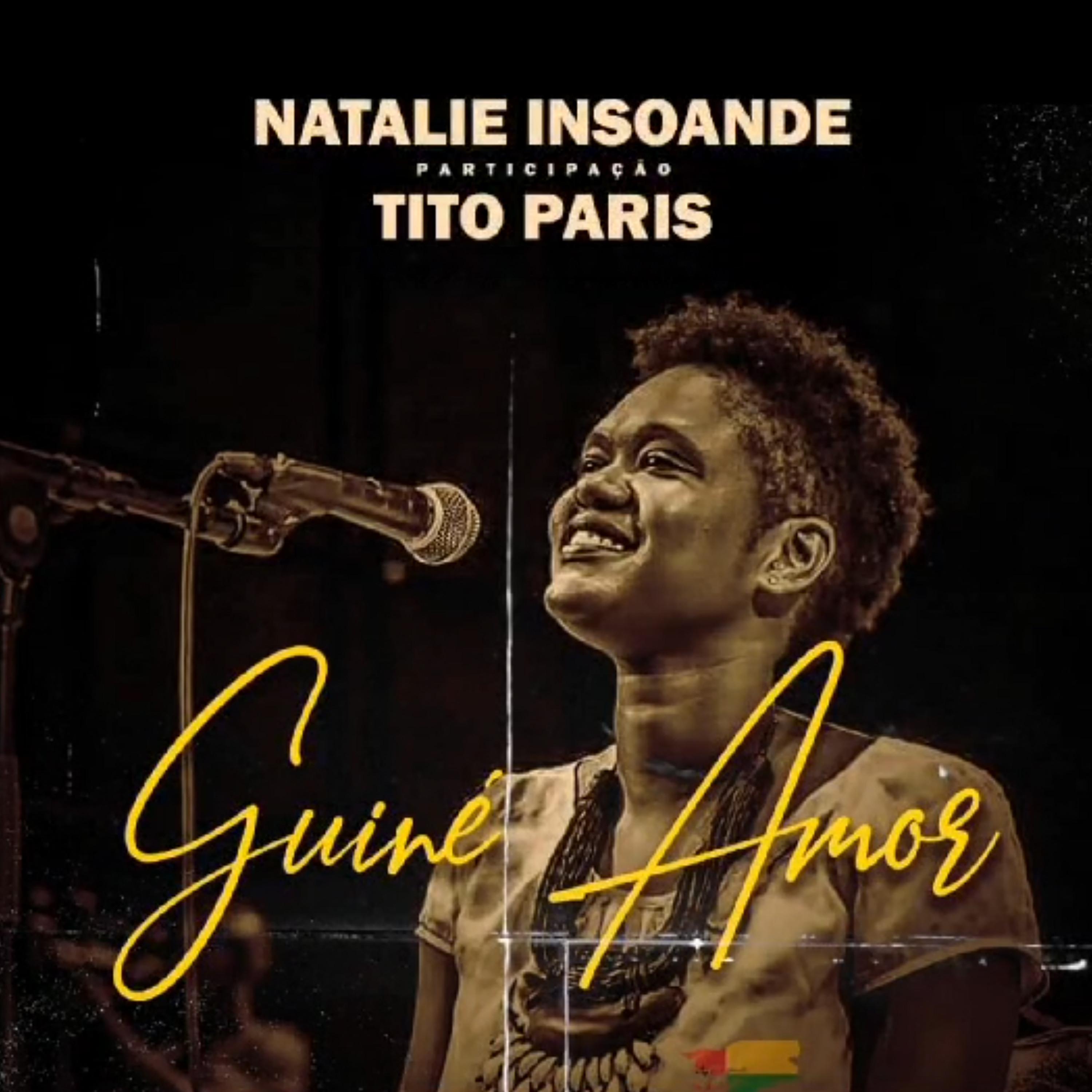 Guiné Amor - Natalie Insoande/Tito Paris - 单曲 - 网易云音乐