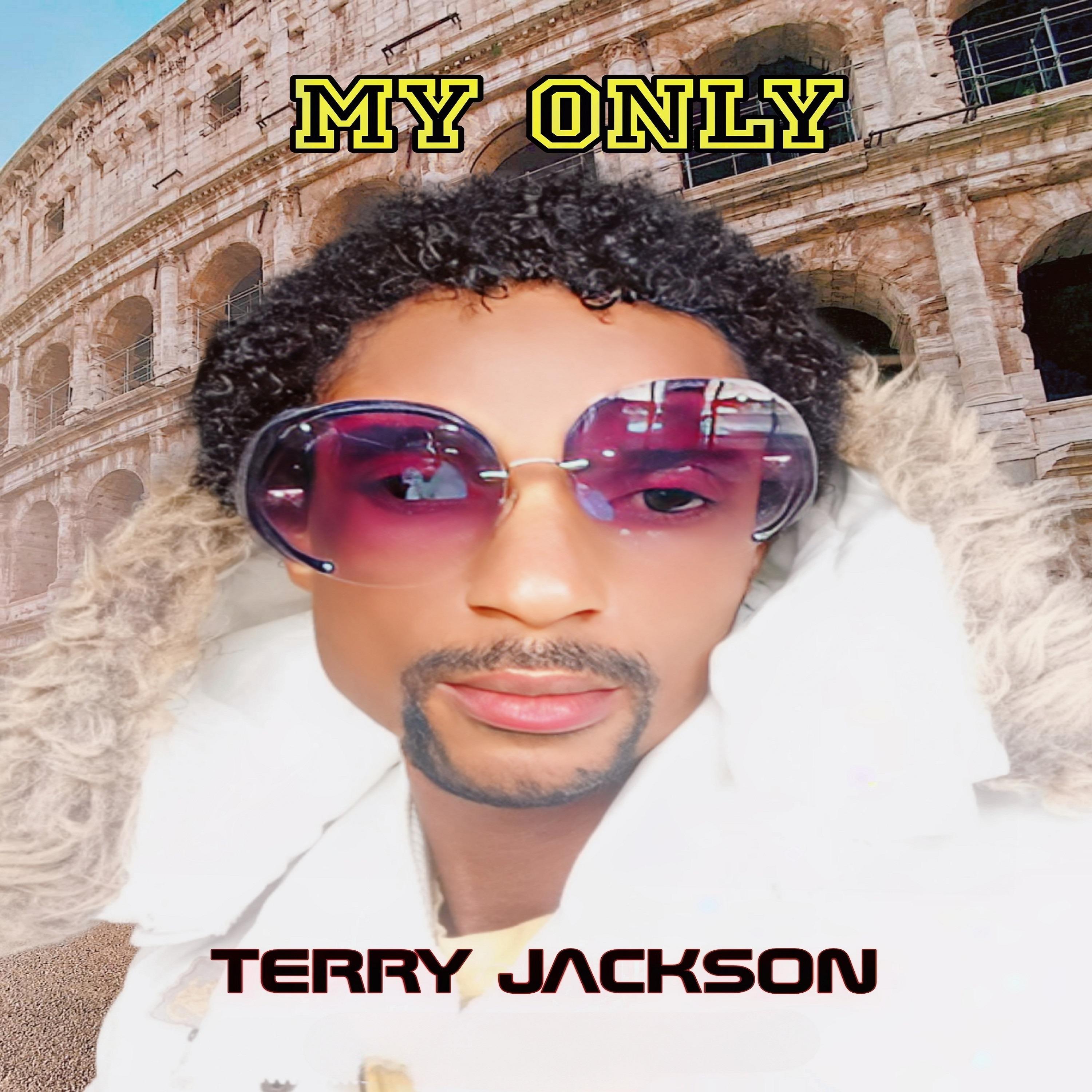 MY ONLY - Terry Jackson - 专辑 - 网易云音乐