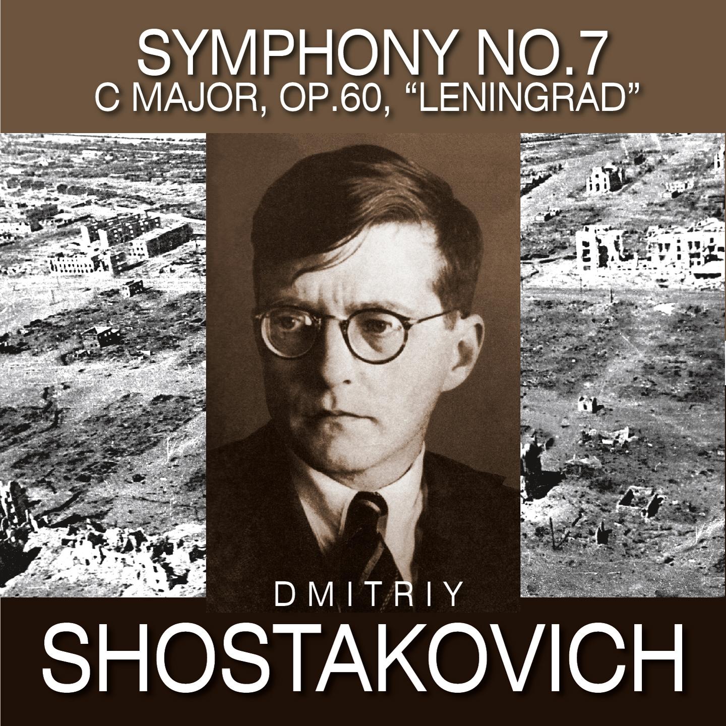 Shostakovich: Symphony No. 7 in C Major, Op. 60 "Leningrad" - State Symphony Orchestra of the ...