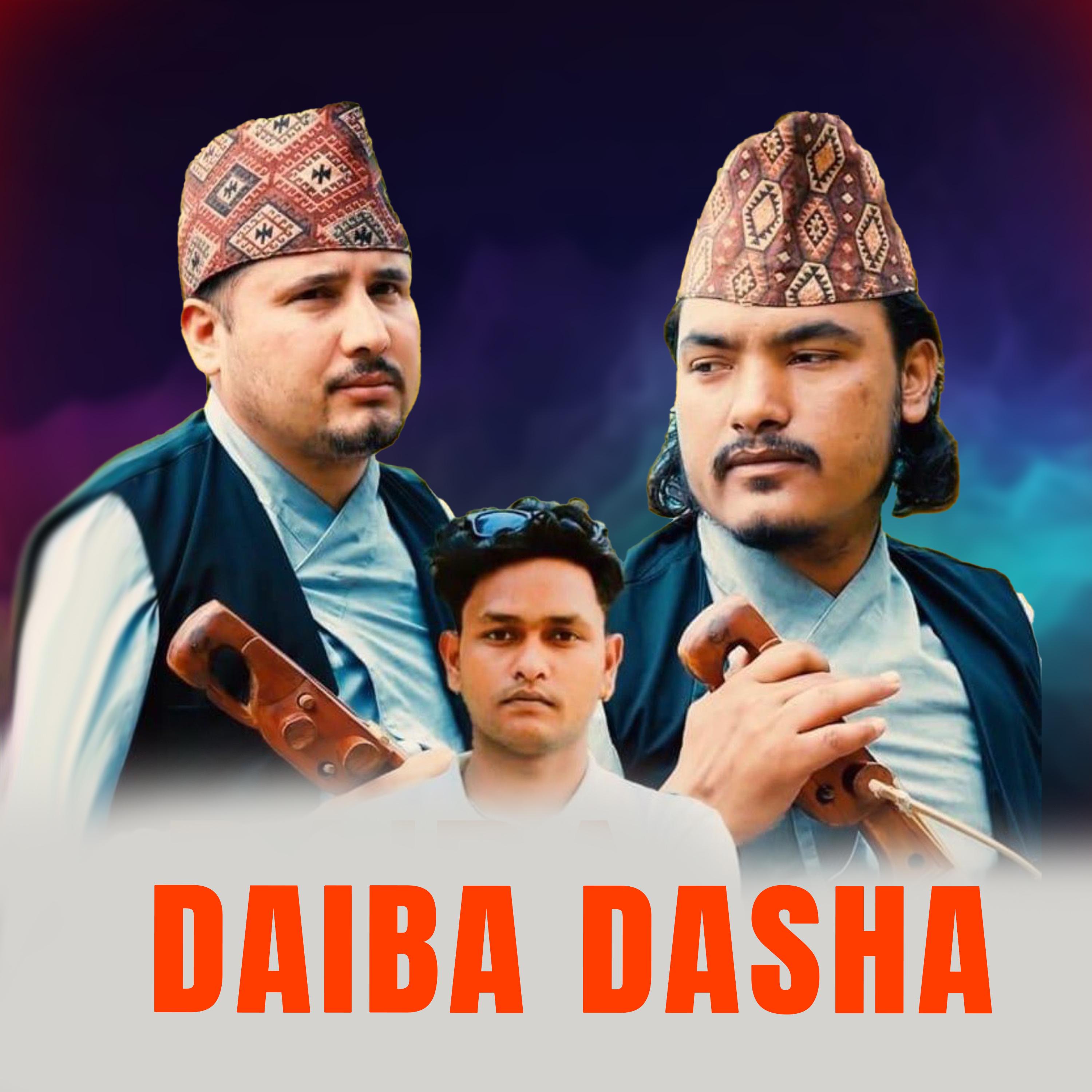 DAIBA DASHA - Sita Ram Ghimire/Sunil Nepali/Rajendra Rawat/Binod Ghimire - 单曲 - 网易云音乐