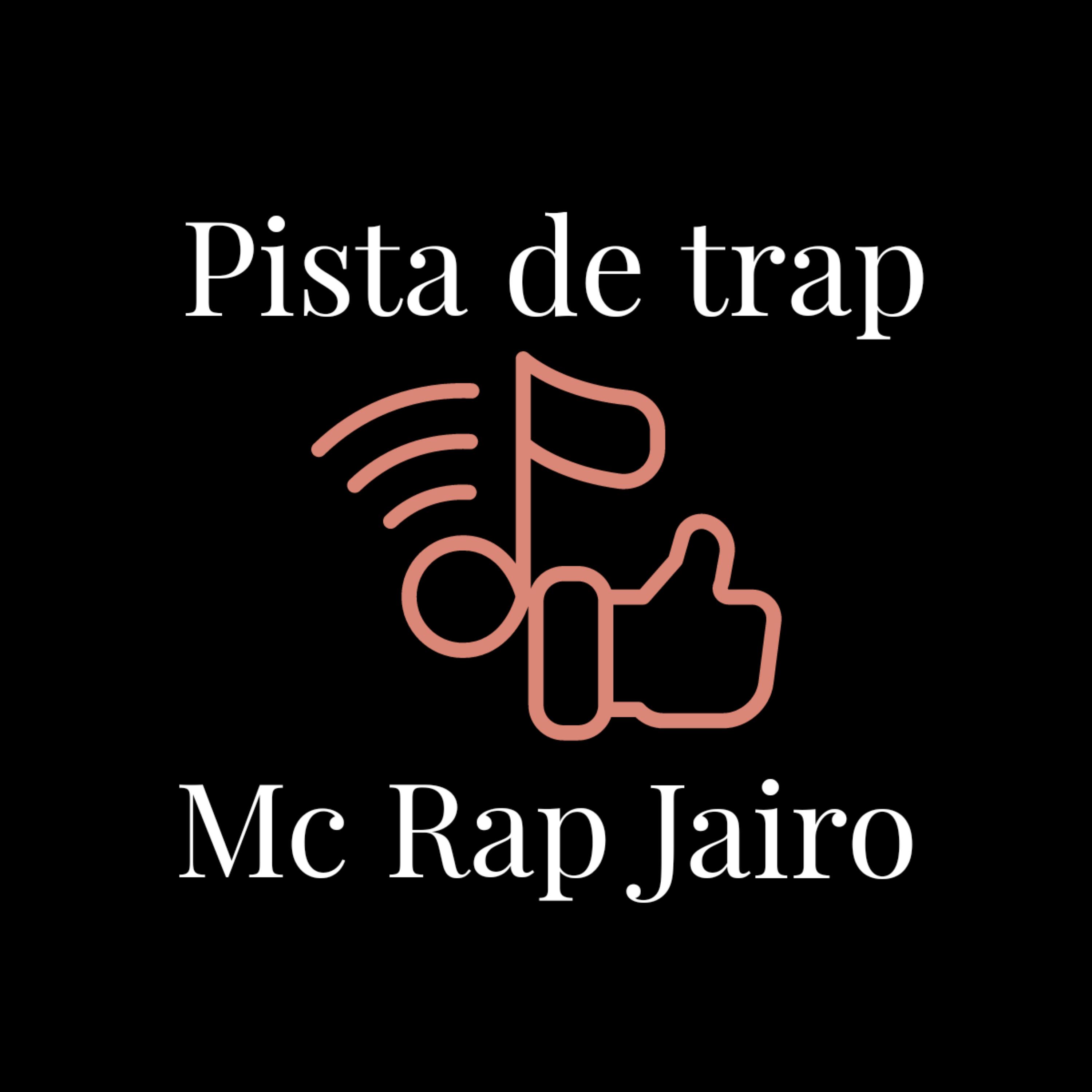 Base de Trap - Mc Rap ツ Jairo - 专辑 - 网易云音乐