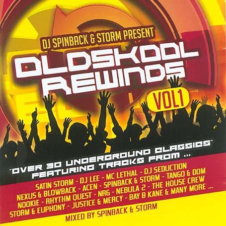 Oldskool Rewinds Vol. 1 - DJ Spinback & Storm - 专辑 - 网易云音乐