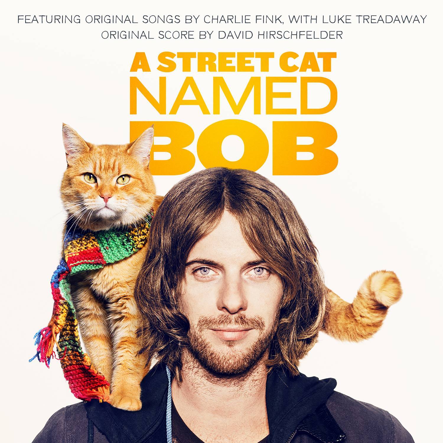 A Street Cat Named Bob (Original Motion Picture Soundtrack)（电影《流浪猫鲍勃》原声 ...
