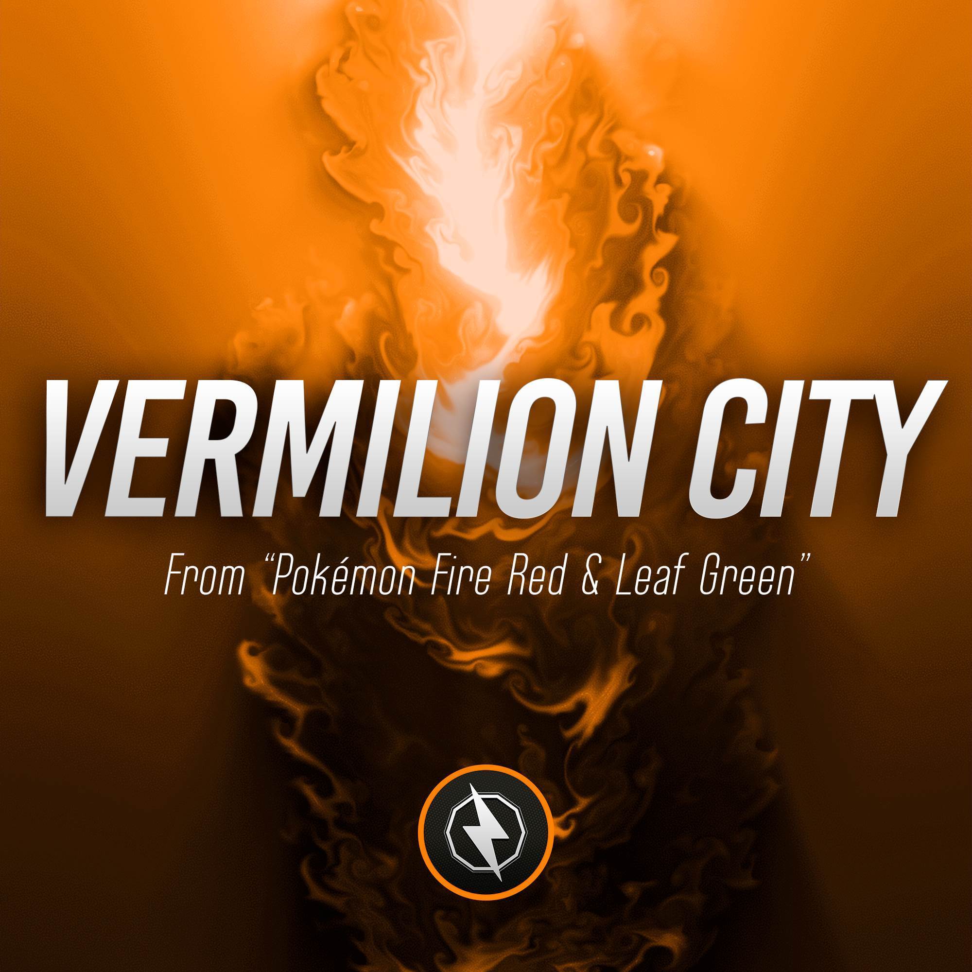 Vermilion City (From "Pokémon Fire Red & Leaf Green") - The Zame - 单曲 - 网易云音乐