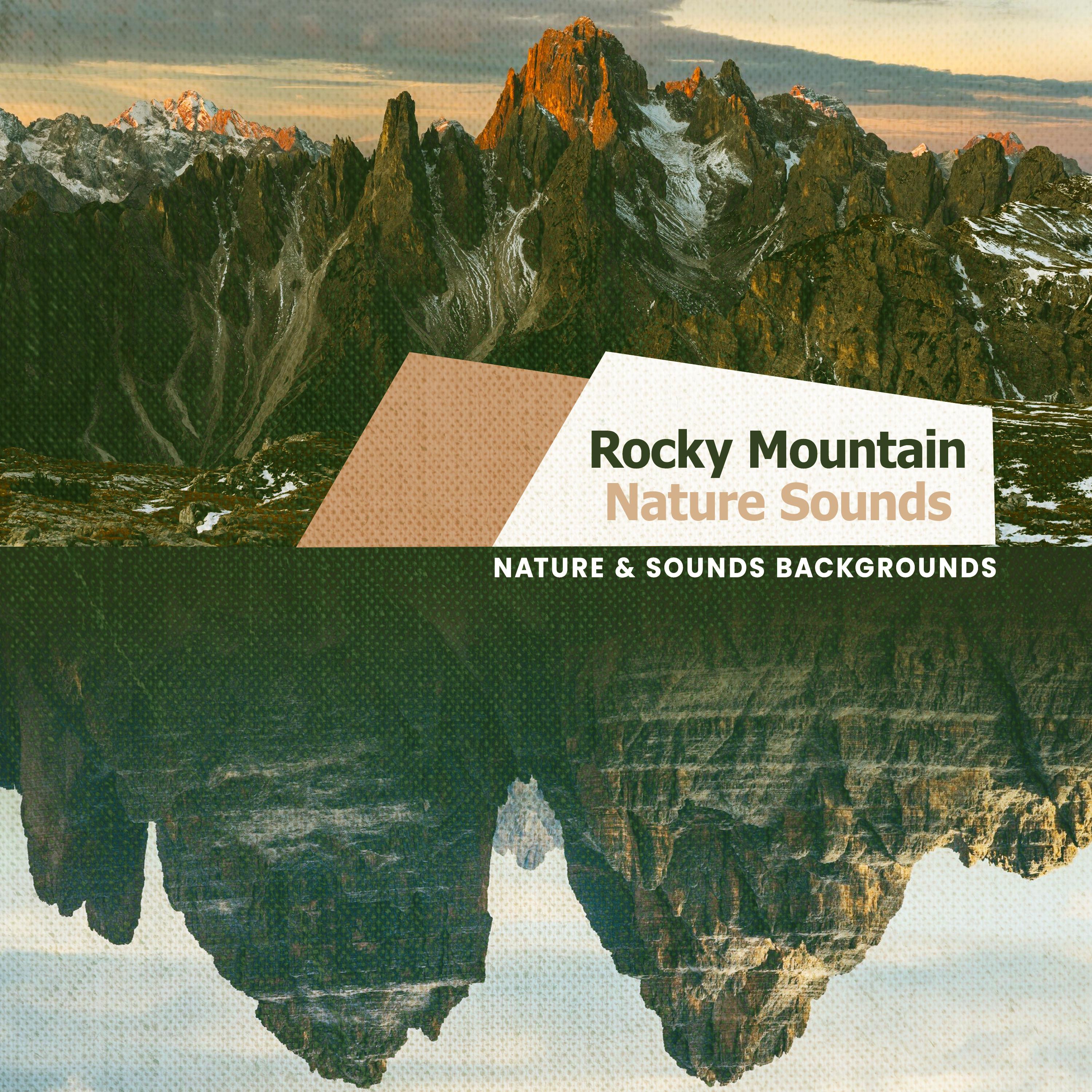 Rocky Mountain Nature Sounds - Nature & Sounds Backgrounds - 专辑 - 网易云音乐