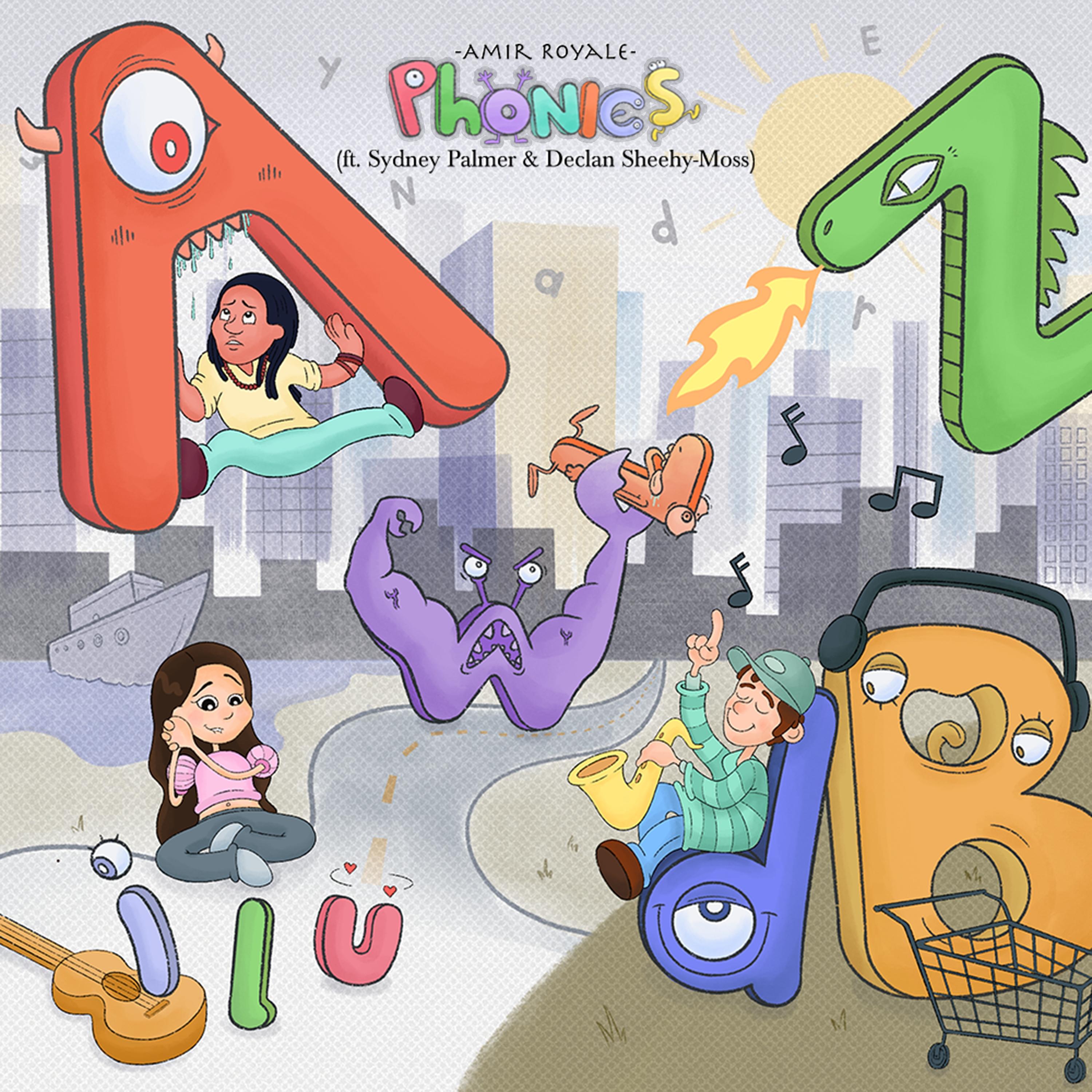 Phonics (feat. Sydney Palmer & Declan Sheehy-Moss) - Amir Royale/Sydney Palmer/Declan Sheehy ...