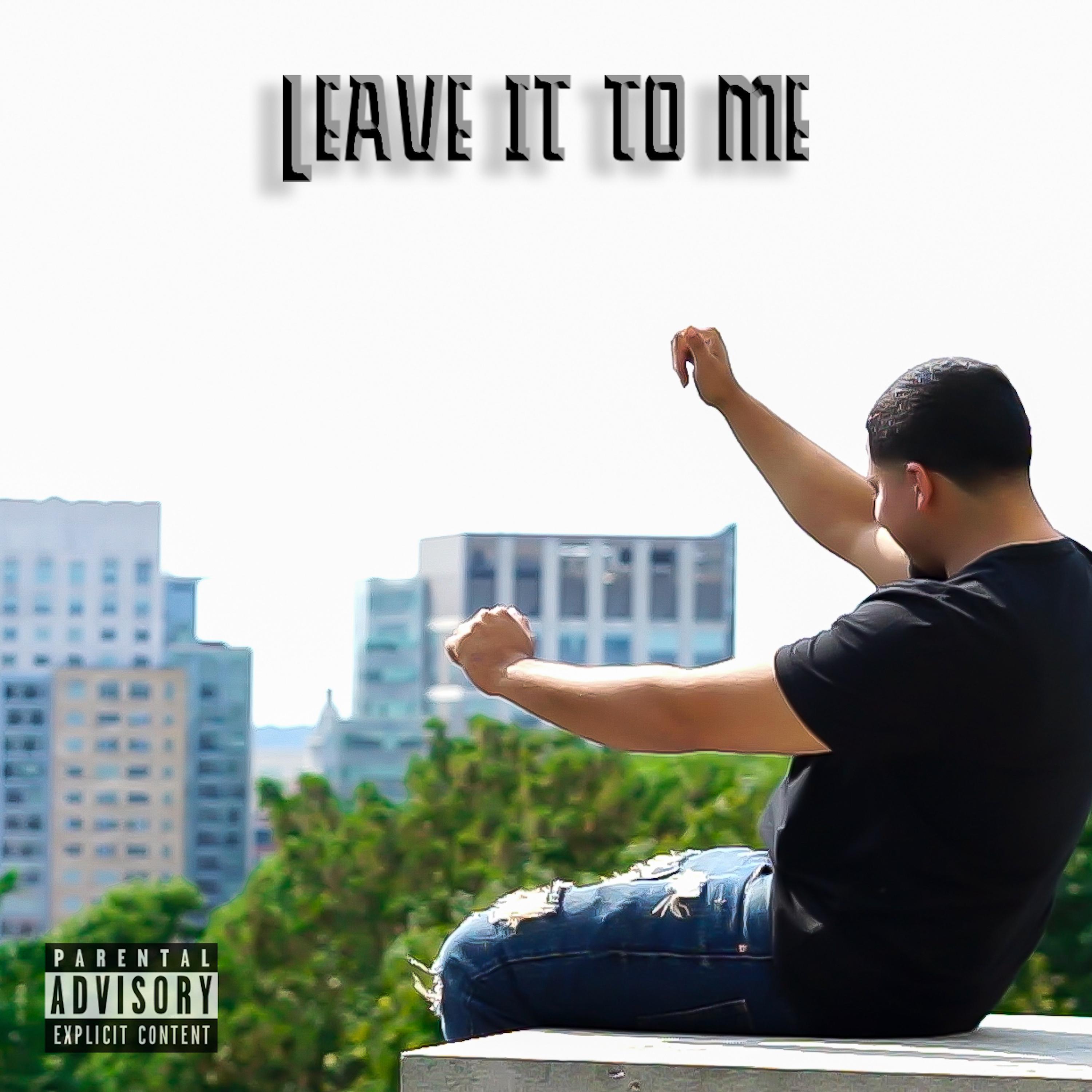 Leave It To Me Guizzy leave-it-to-me-guizzy