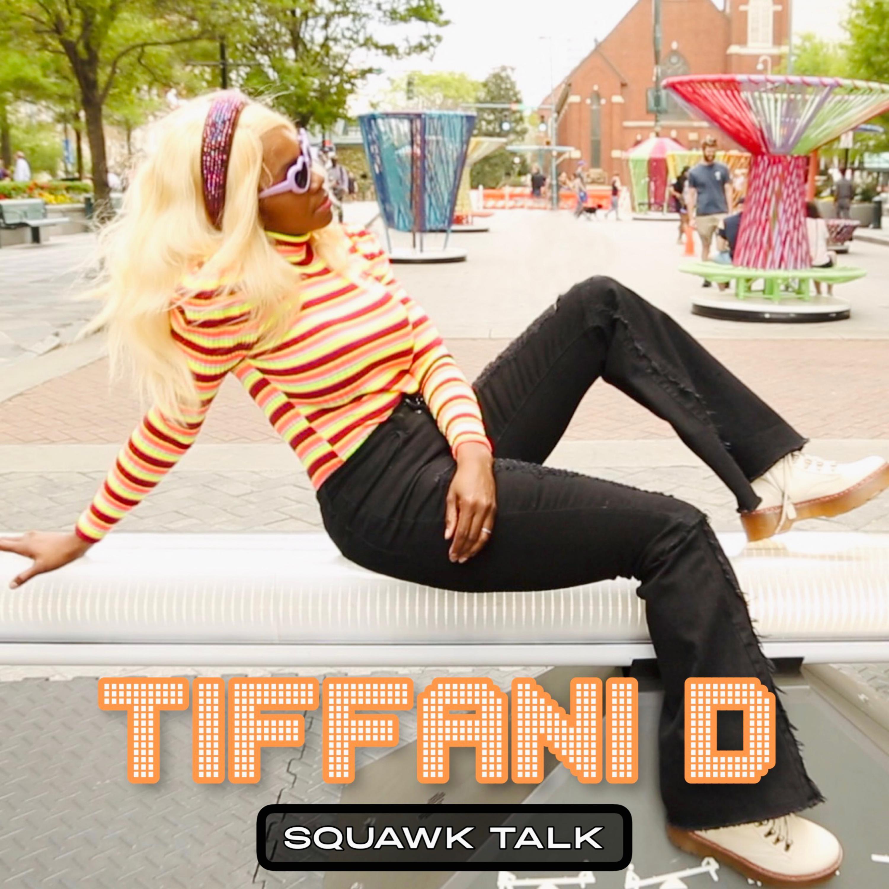 Squawk Talk - Tiffani D - 专辑 - 网易云音乐
