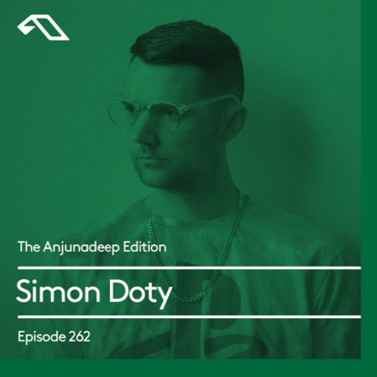 The Anjunadeep Edition 262 with Simon Doty - Anjuna / Above & Beyond / Trance & Deep - 电台节目 - 网易云音乐