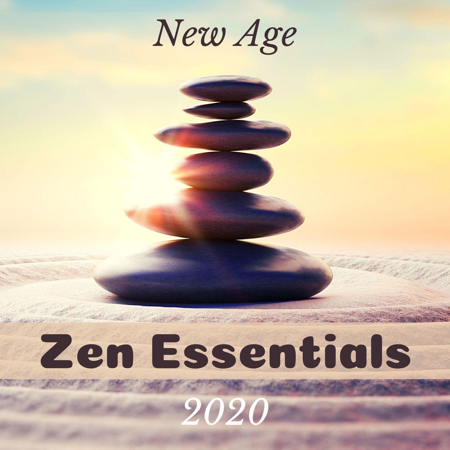 New Age Zen Essentials 2020: Amazing Oriental Meditation Music and Ancestral Ancient Sounds ...