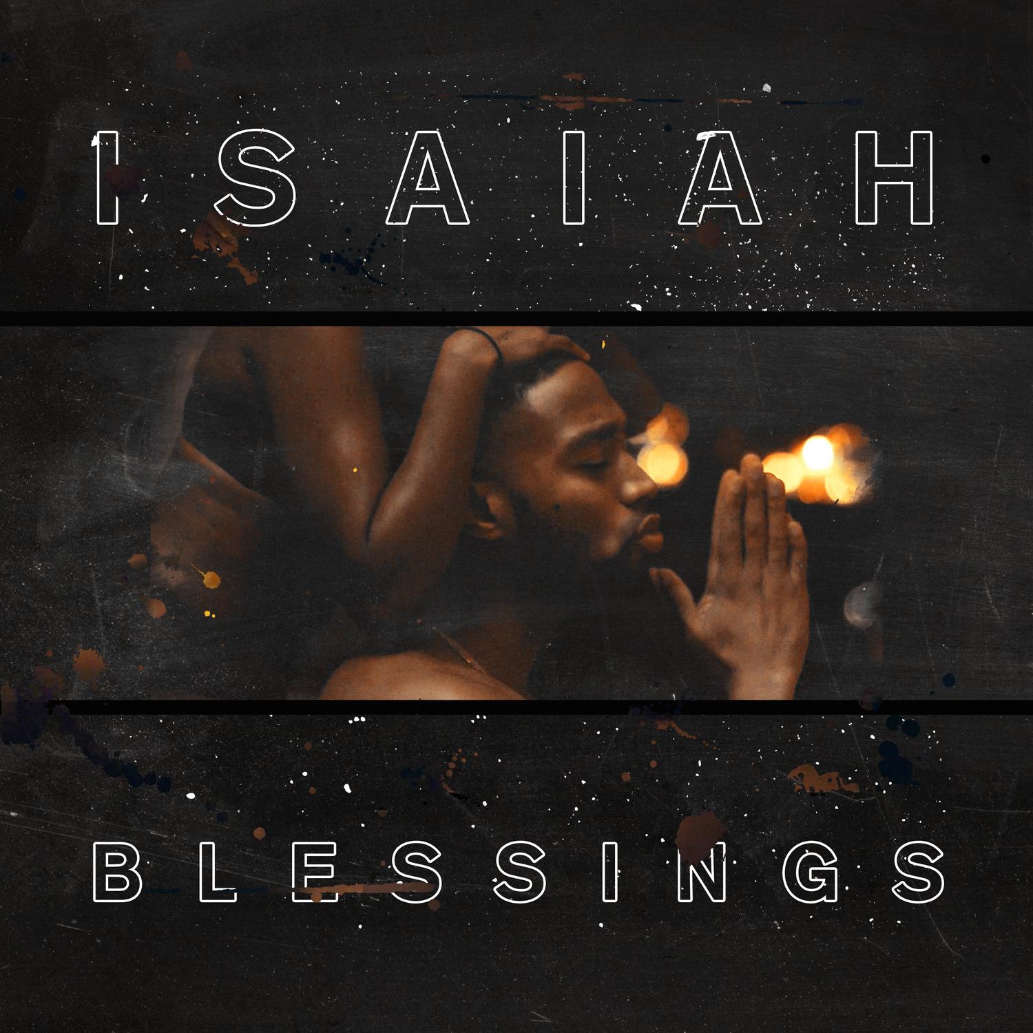 Blessings - Isaiah Smithsonian - 专辑 - 网易云音乐