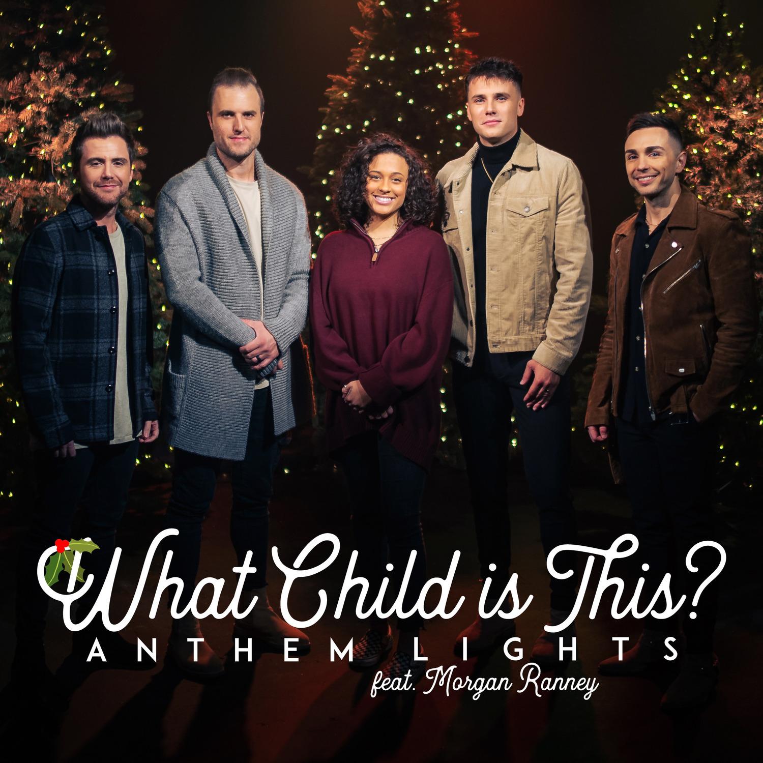 What Child Is This? - Anthem Lights/Morgan Ranney - 单曲 - 网易云音乐