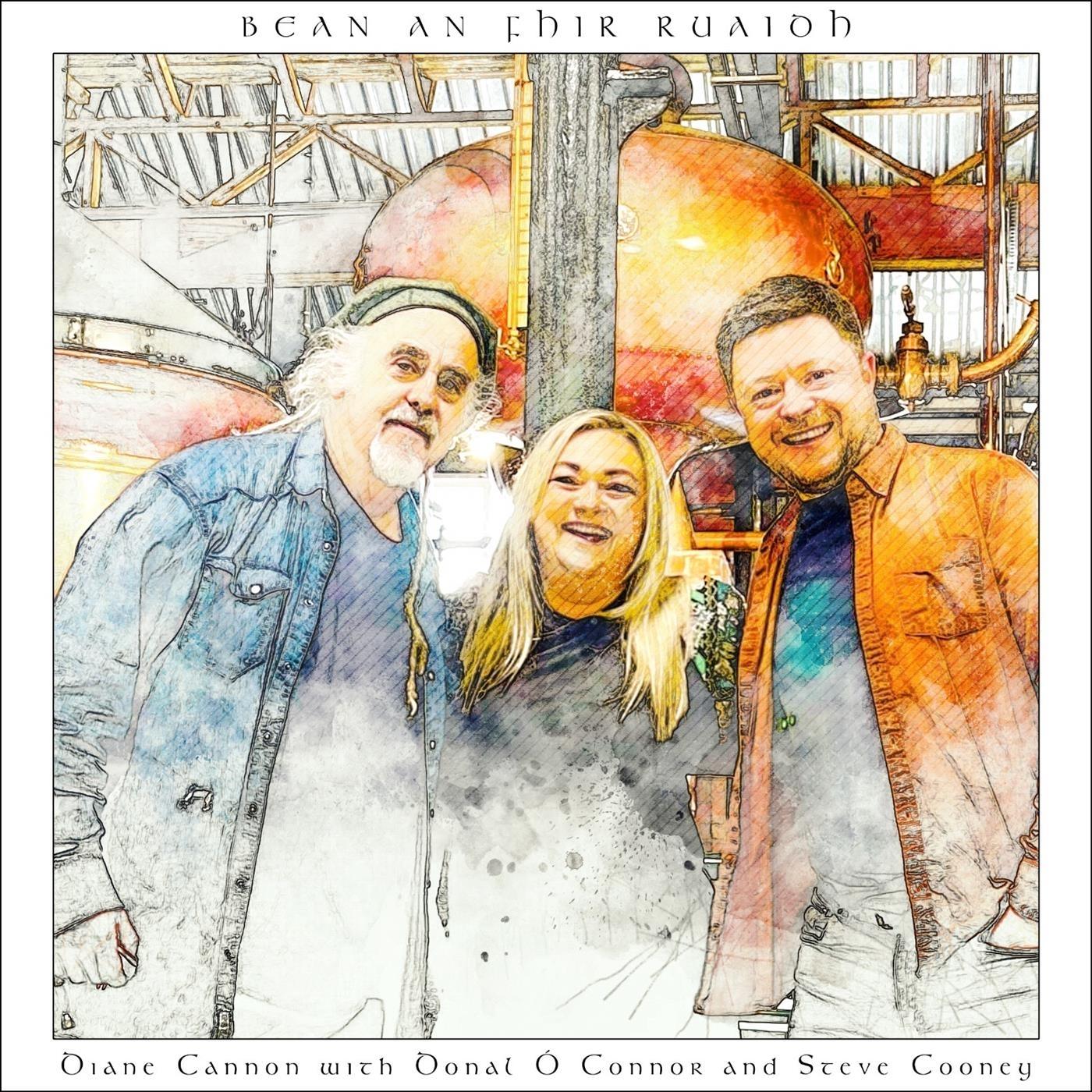 Bean an Fhir Ruaidh (feat. Donal O Connor & Steve Cooney) - Diane ...