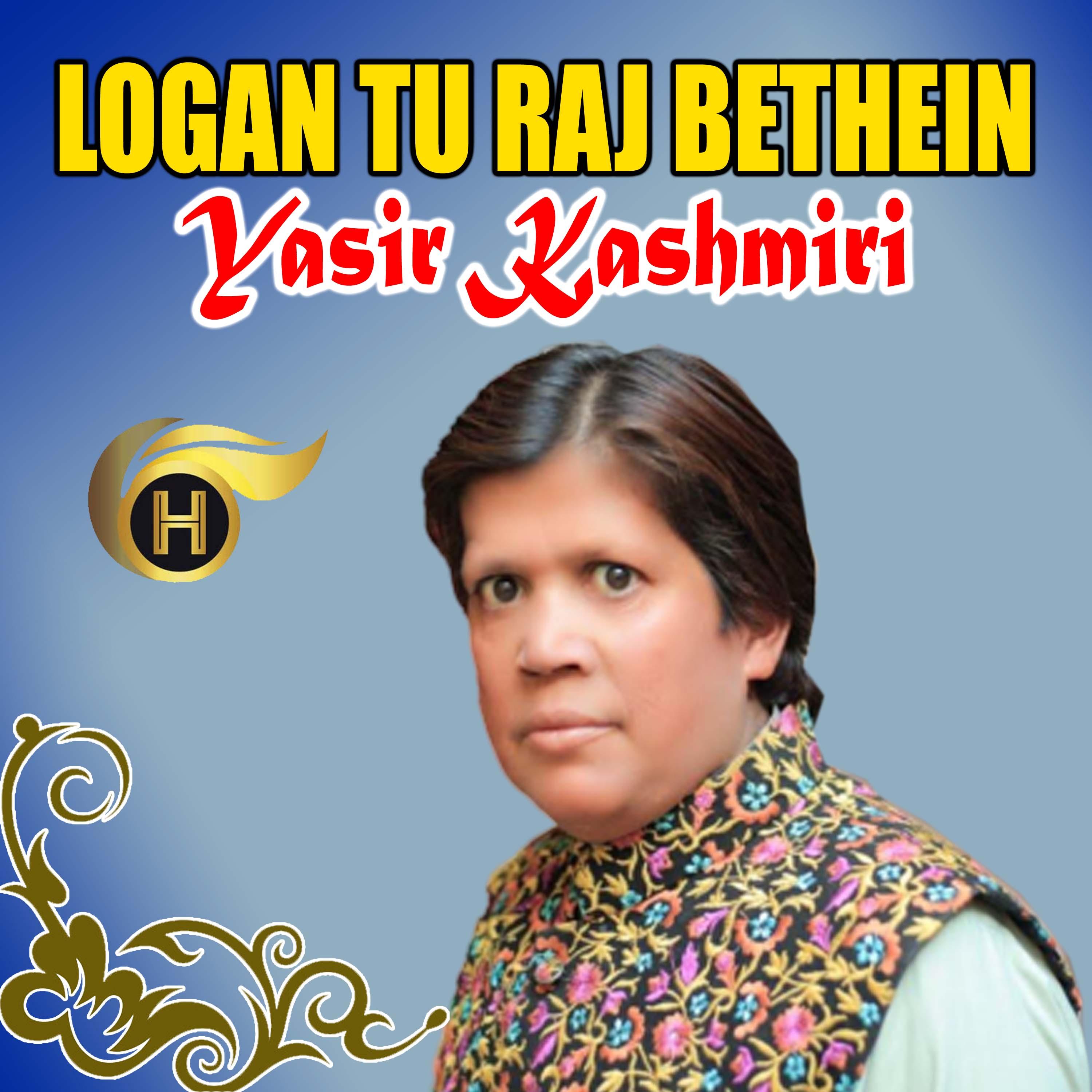 Logan Tu Raj Bethein - Yasir Kashmiri - 单曲 - 网易云音乐