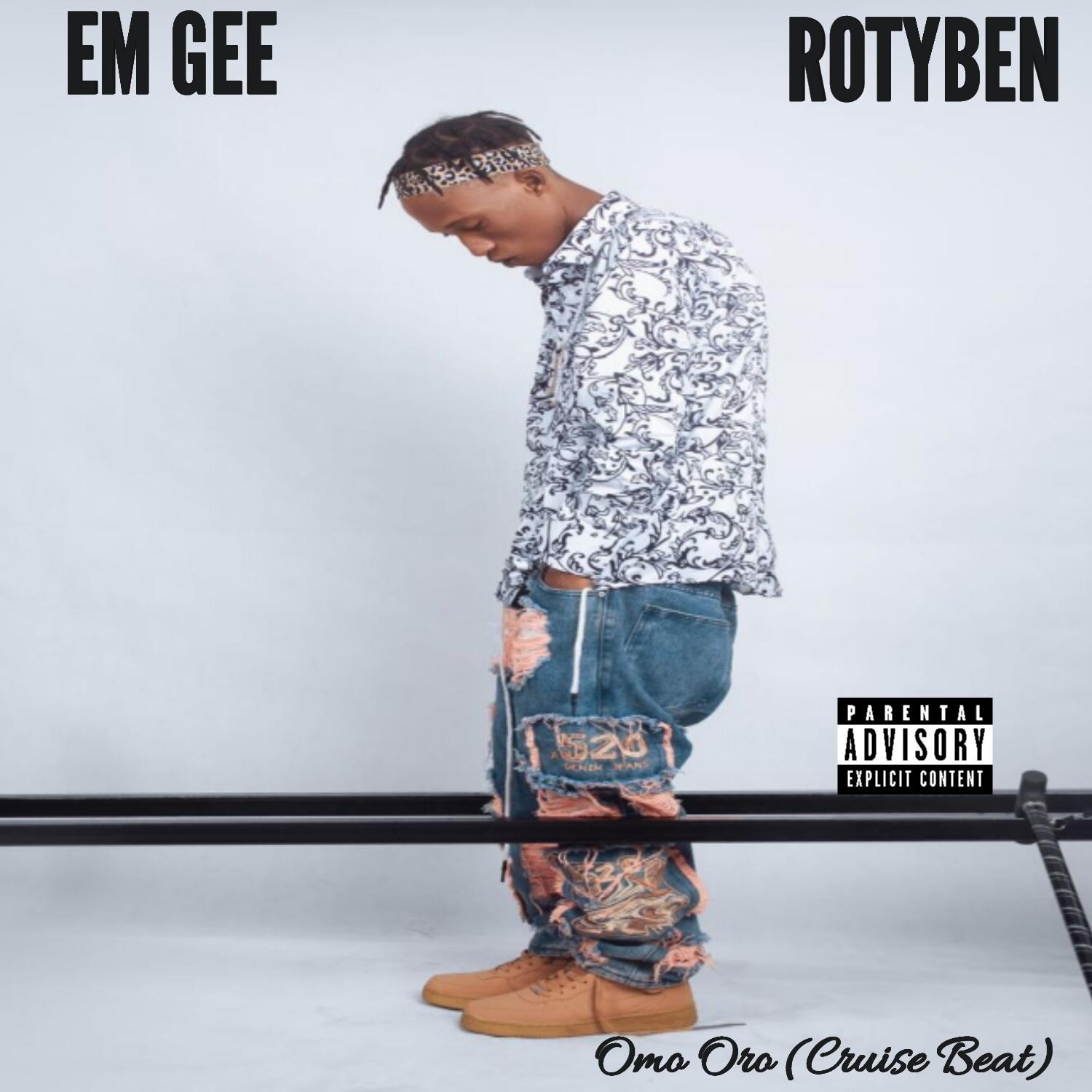 Omo Oro Cruise Beat - Em Gee/Mayowa Badmus - 单曲 - 网易云音乐