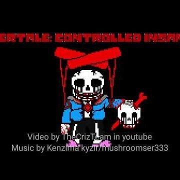 Undertale：Controlled Insanity Sans Theme (Killer Insanity) - The killer ...