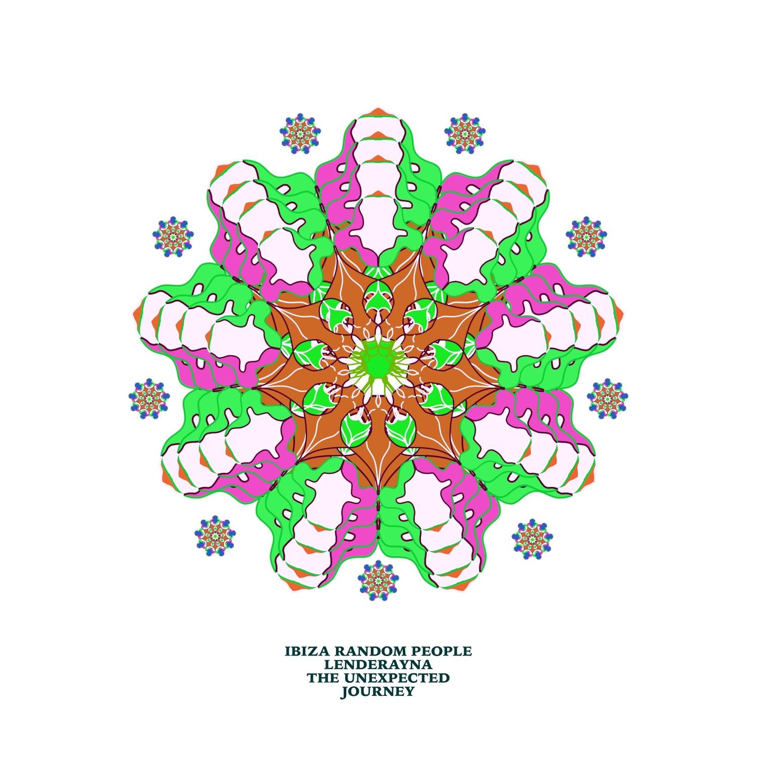 The Unexpected Journey (Extended Mix) - Ibiza Random People/Lenderayna ...