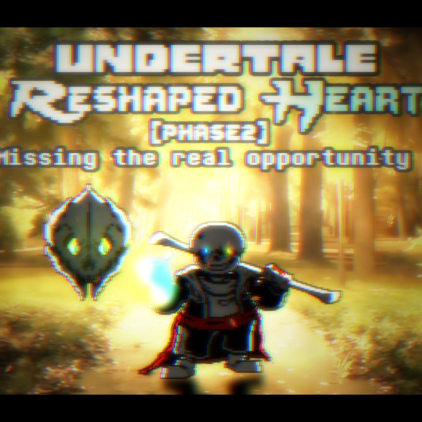 [Undertale：Reshaped Heart]Phase2:Missing the real opportunity地域傳说：重塑心灵 ...