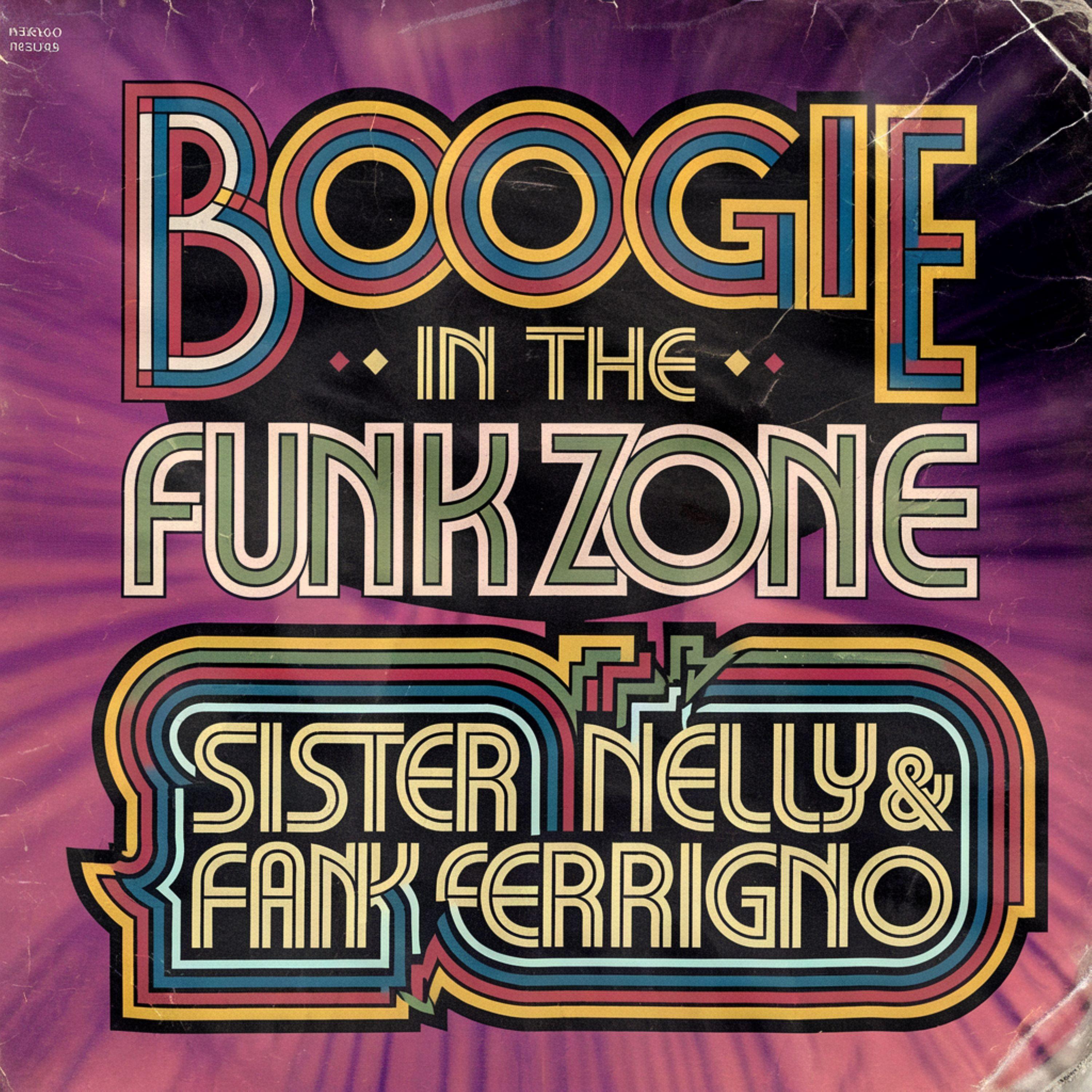 Funky Funhouse - Sister Nelly/Fank Ferrigno - 单曲 - 网易云音乐