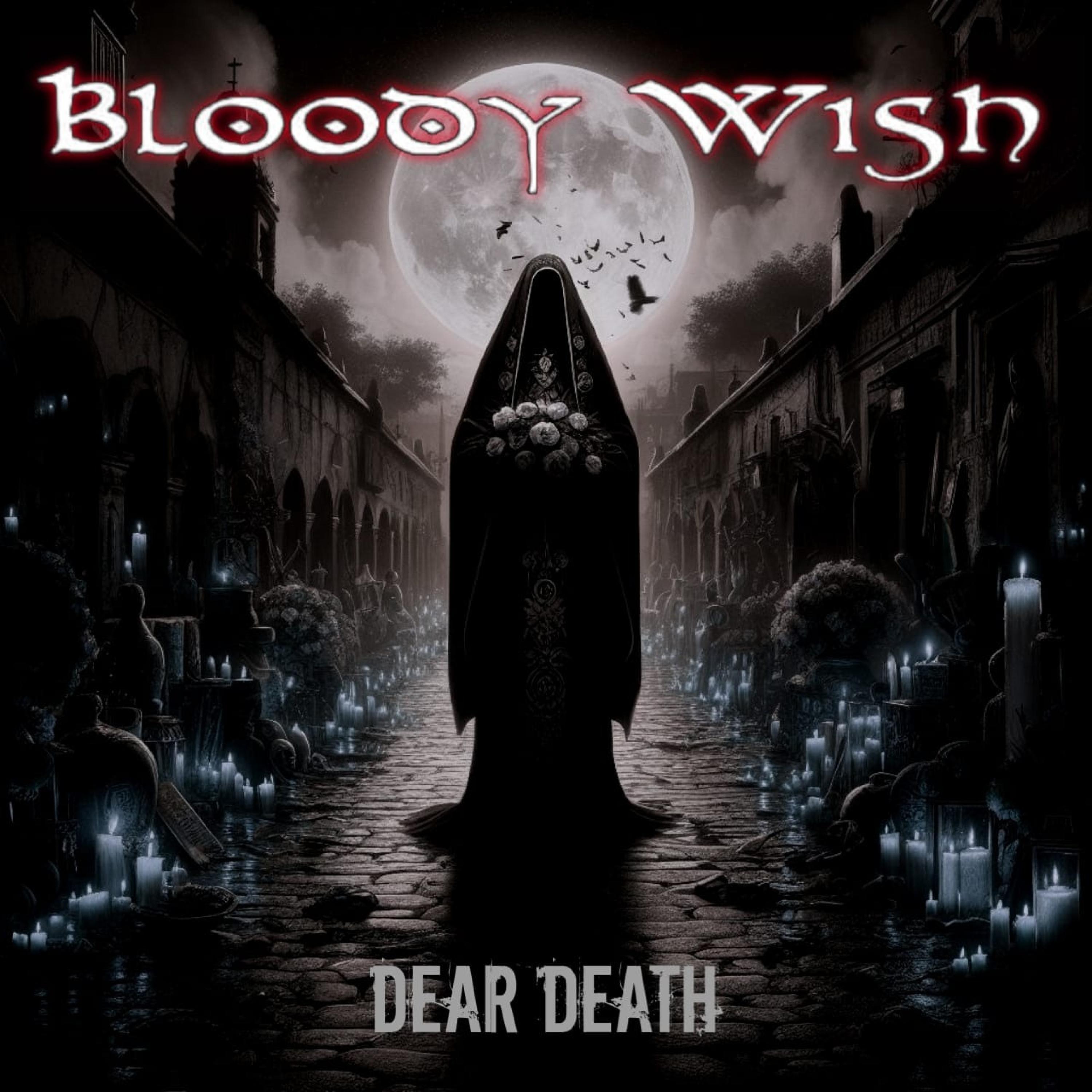 DEAR DEATH - Bloody Wish - 单曲 - 网易云音乐