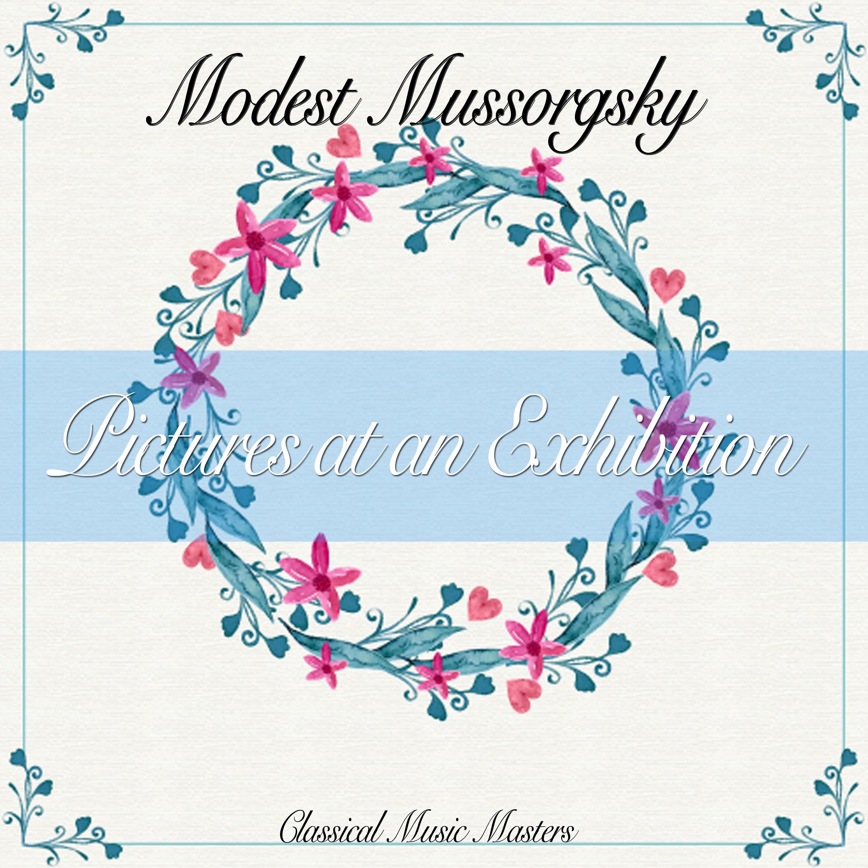 Pictures at an Exhibition: III. Promenade - Modest Mussorgsky - 单曲 - 网易云音乐