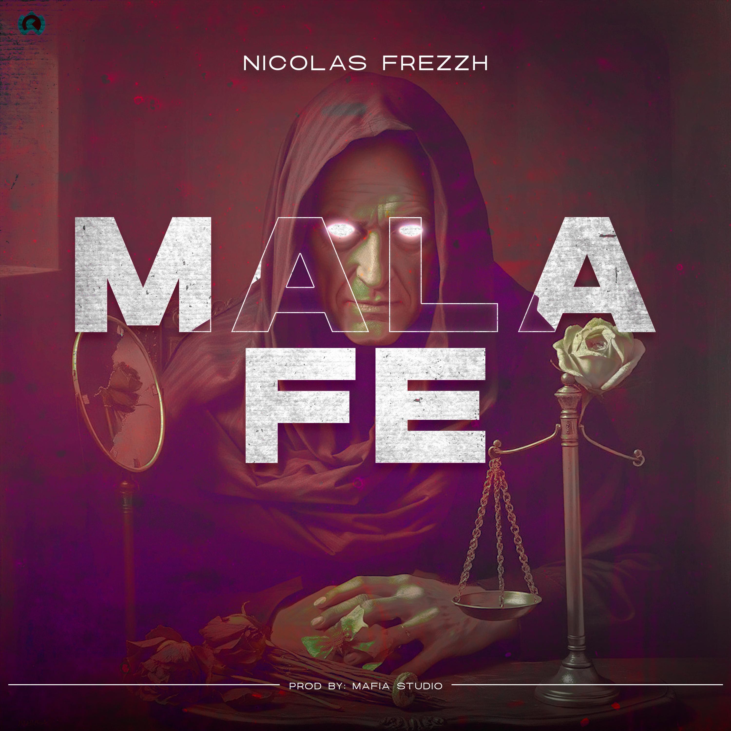 Mala Fe - Nicolas FrezZh - 专辑 - 网易云音乐