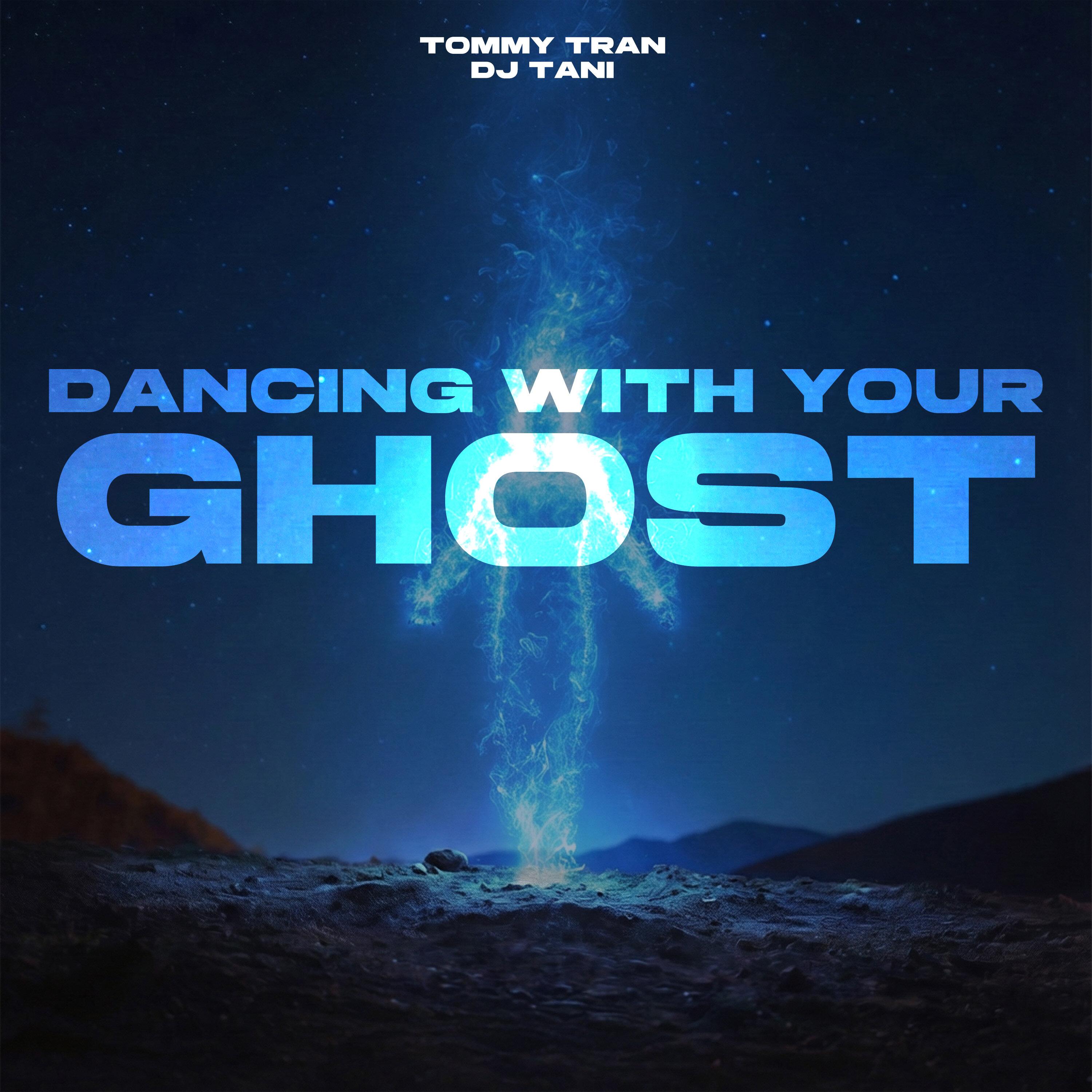 Dancing With Your Ghost - Tommy Tran - 专辑 - 网易云音乐