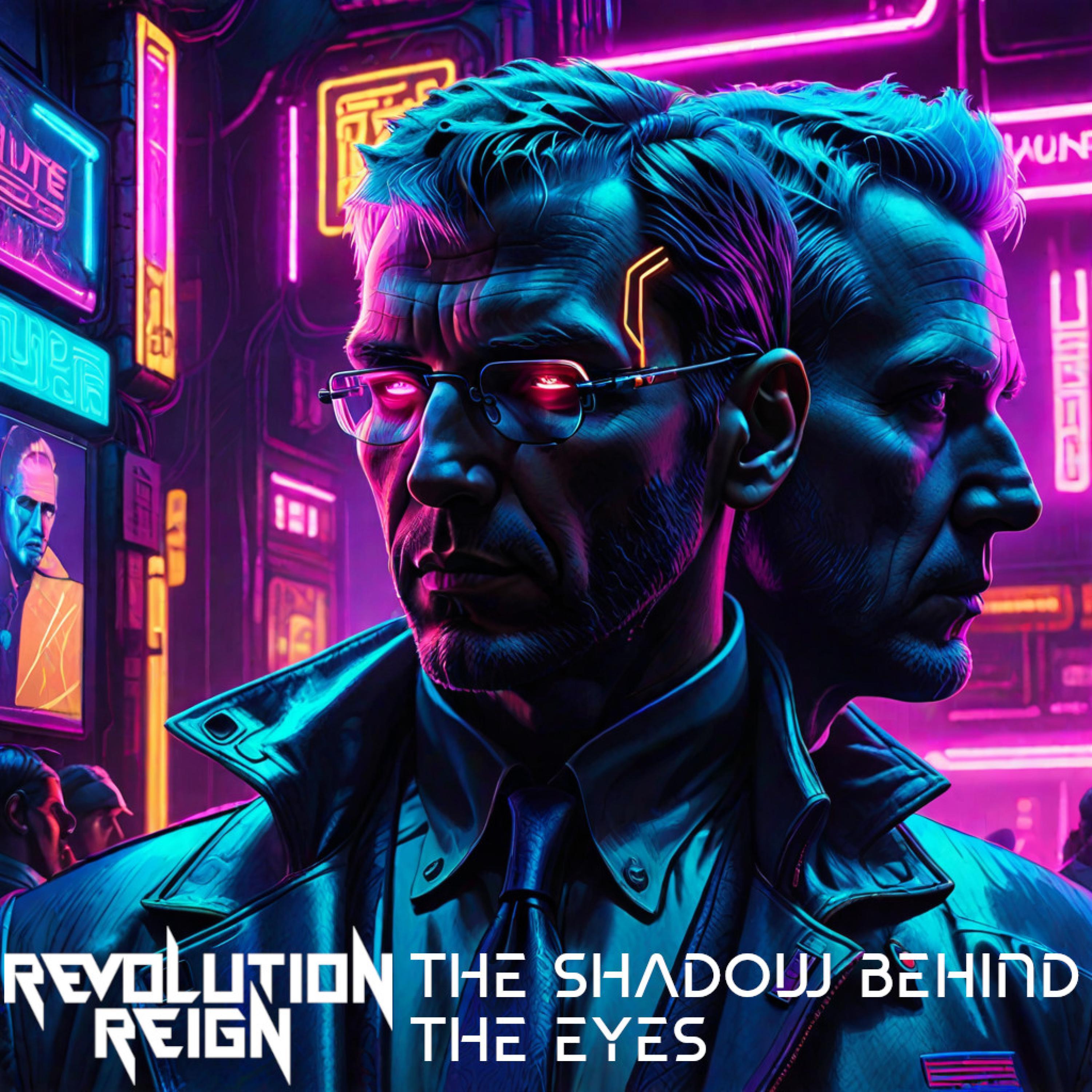 The Shadow Behind The Eyes - Revolution Reign - 单曲 - 网易云音乐