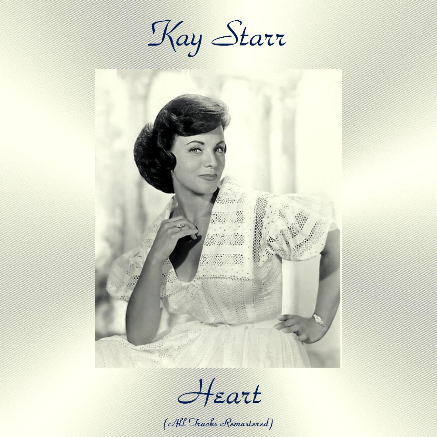 I Love Paris (Remastered 2017) - Kay Starr - 单曲 - 网易云音乐