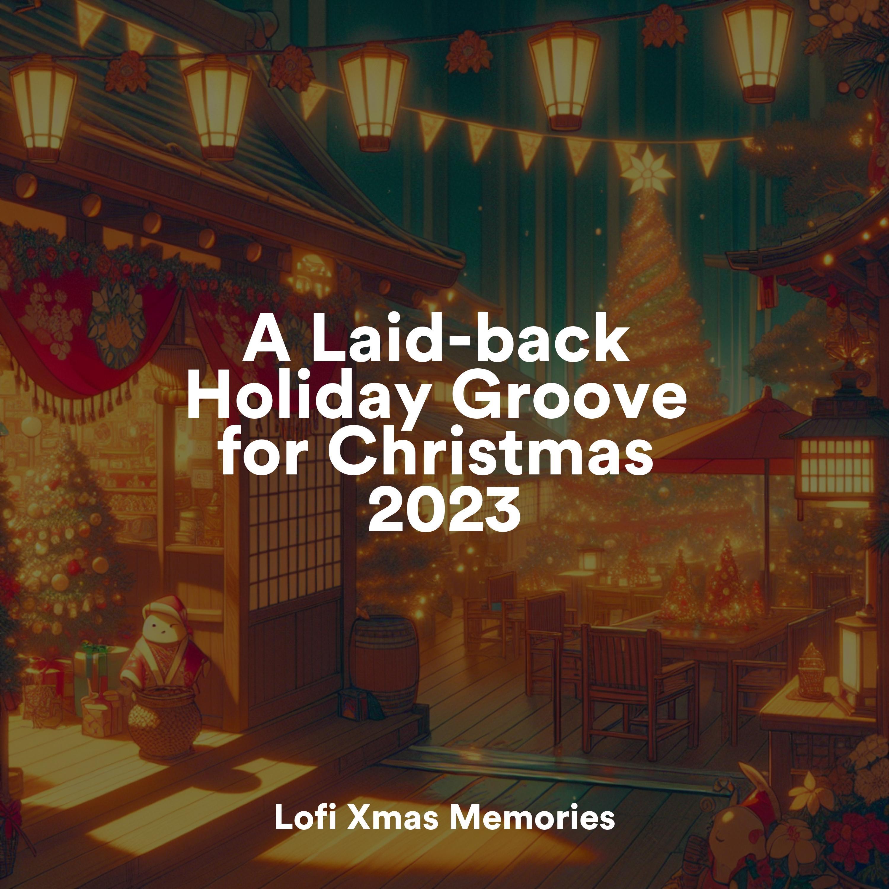 A Laid-back Holiday Groove for Christmas 2023 - Beats De Rap - 专辑 - 网易云音乐