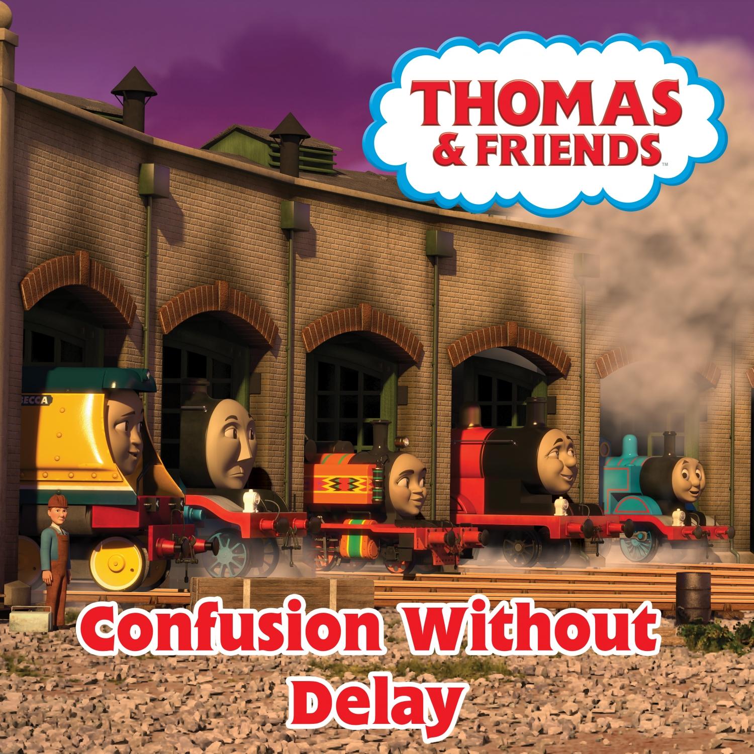 Confusion Without Delay, Pt. 4 - Thomas & Friends - 单曲 - 网易云音乐