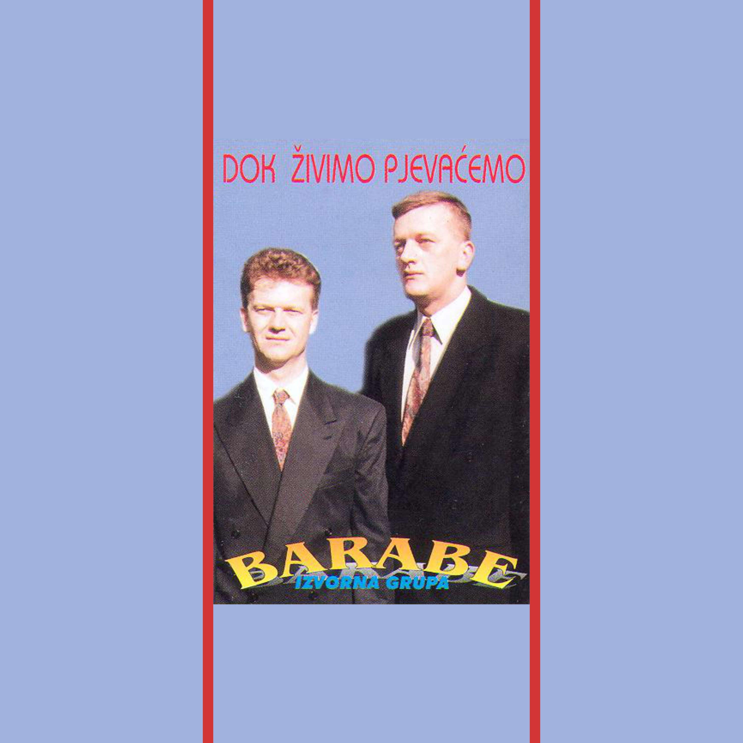 Mislis da je zivot lak - Barabe - 单曲 - 网易云音乐