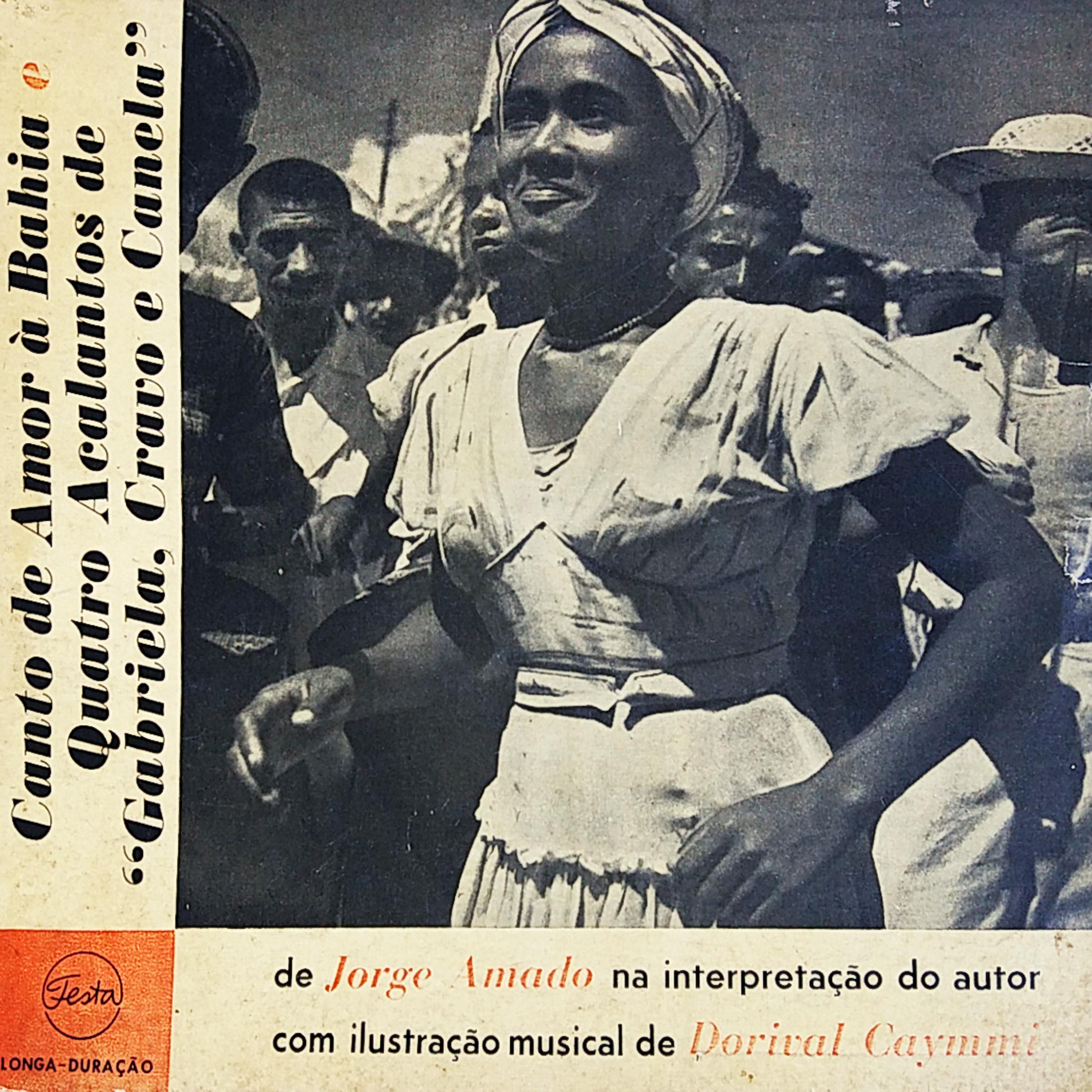 Canto de Amor à Bahia / Quatro Acalantos de Gabriela, Cravo e Canela ...