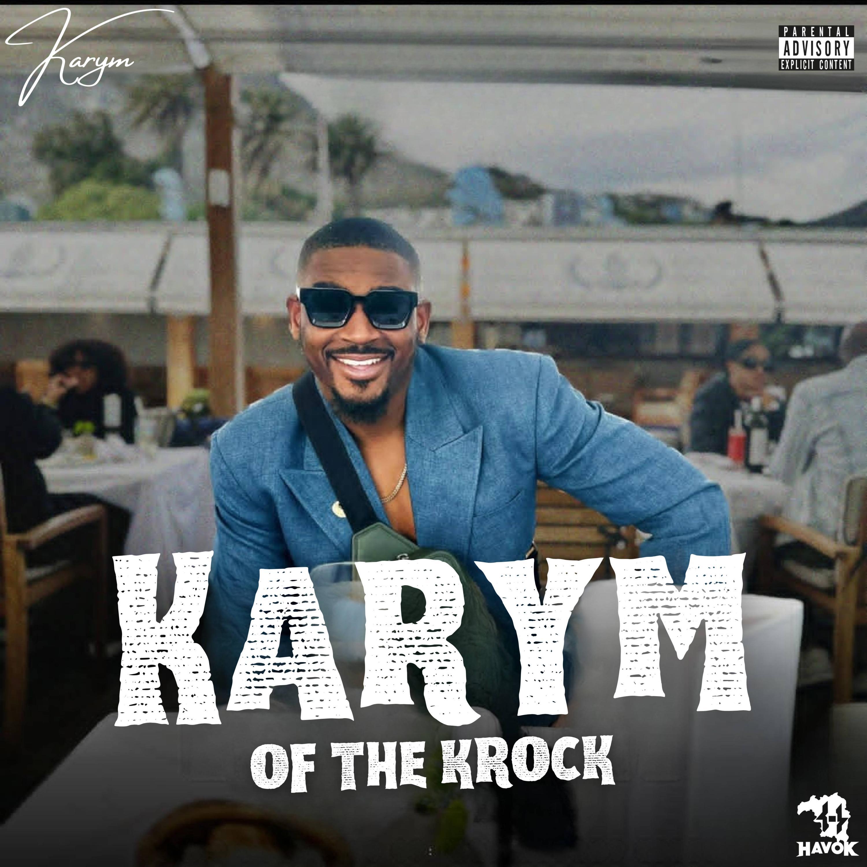 Karym Of The Krock - Karym - 专辑 - 网易云音乐