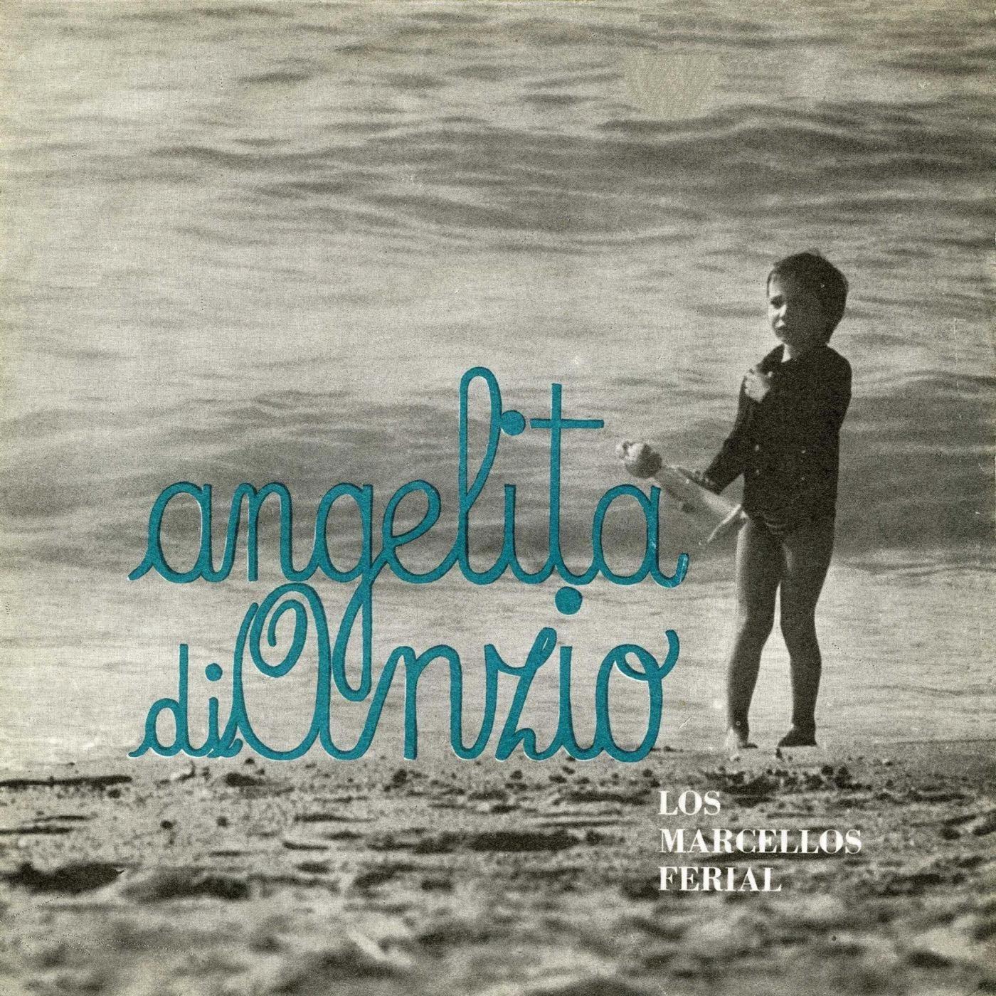 Angelita di anzio - Los Marcellos Ferial - 专辑 - 网易云音乐