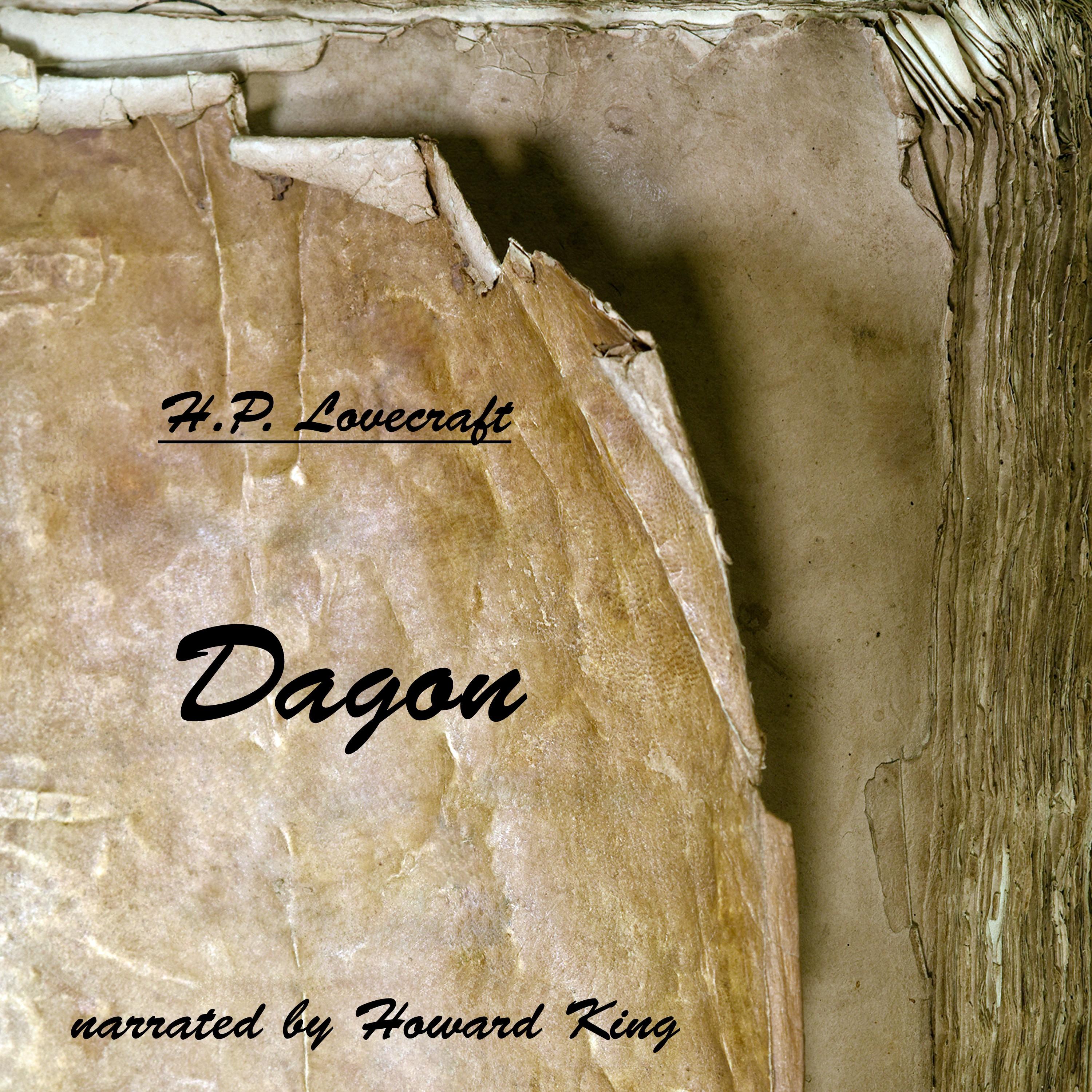 Dagon - Part 8 - H. P. Lovecraft/Howard King - 单曲 - 网易云音乐