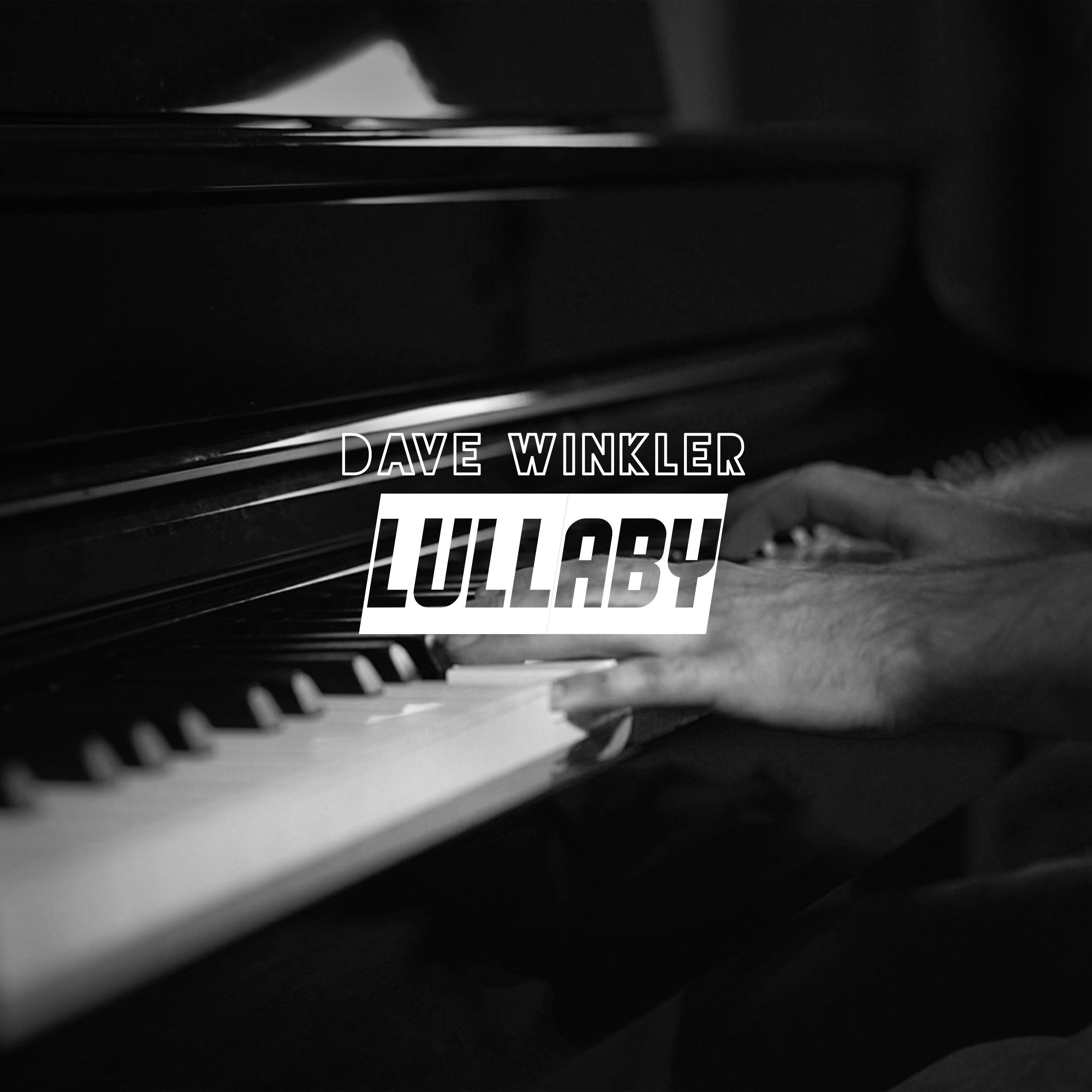 Lullaby - Dave Winkler - 单曲 - 网易云音乐