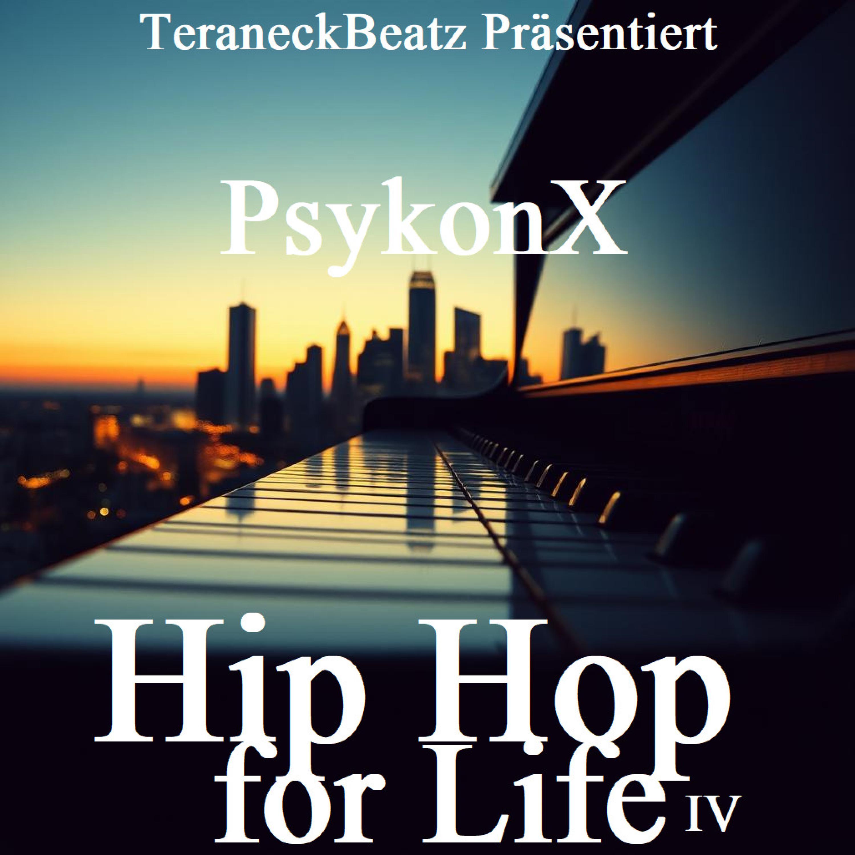Hip Hop for Life 4 - PsykonX - 单曲 - 网易云音乐