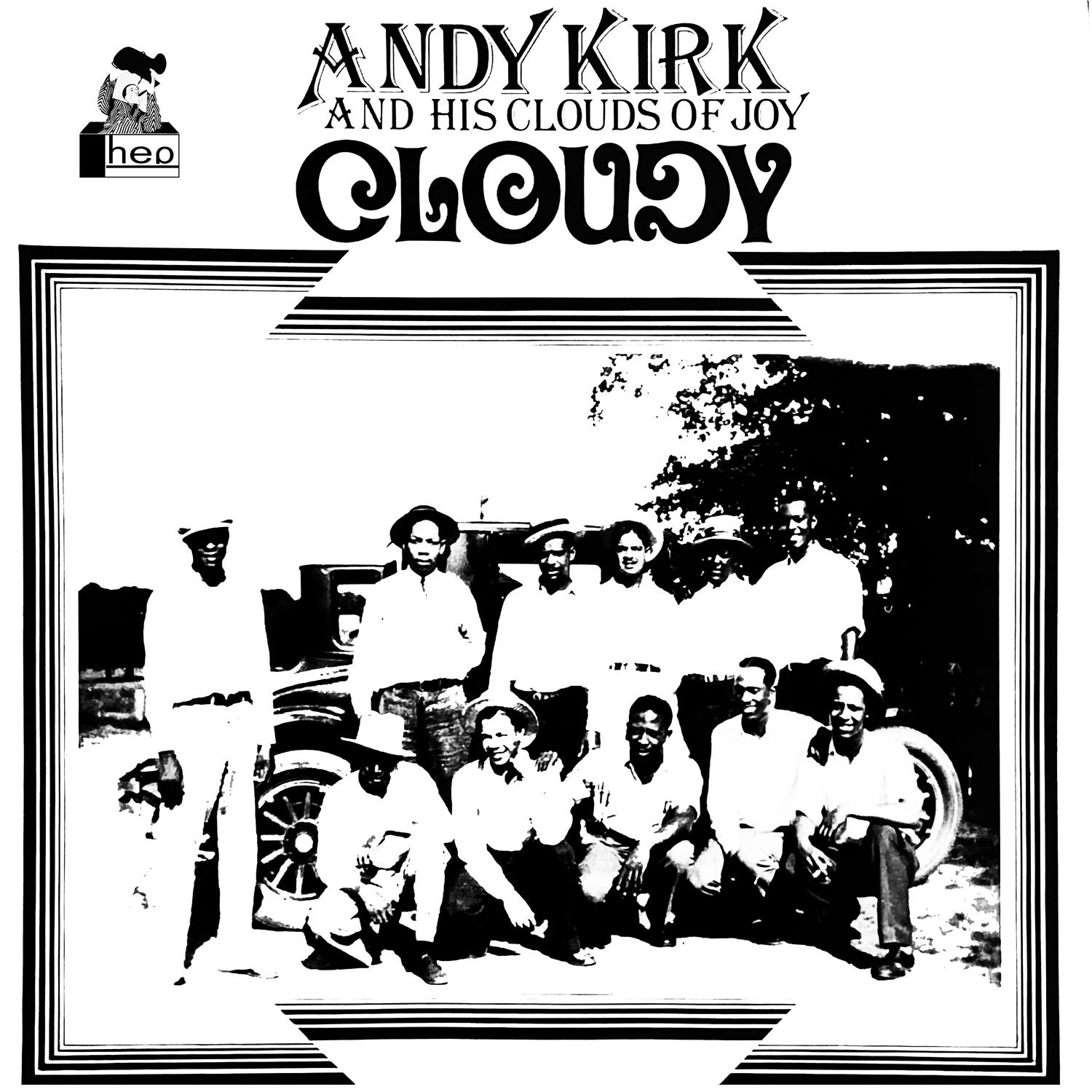 Sweet And Hot - Andy Kirk And His Clouds Of Joy - 单曲 - 网易云音乐